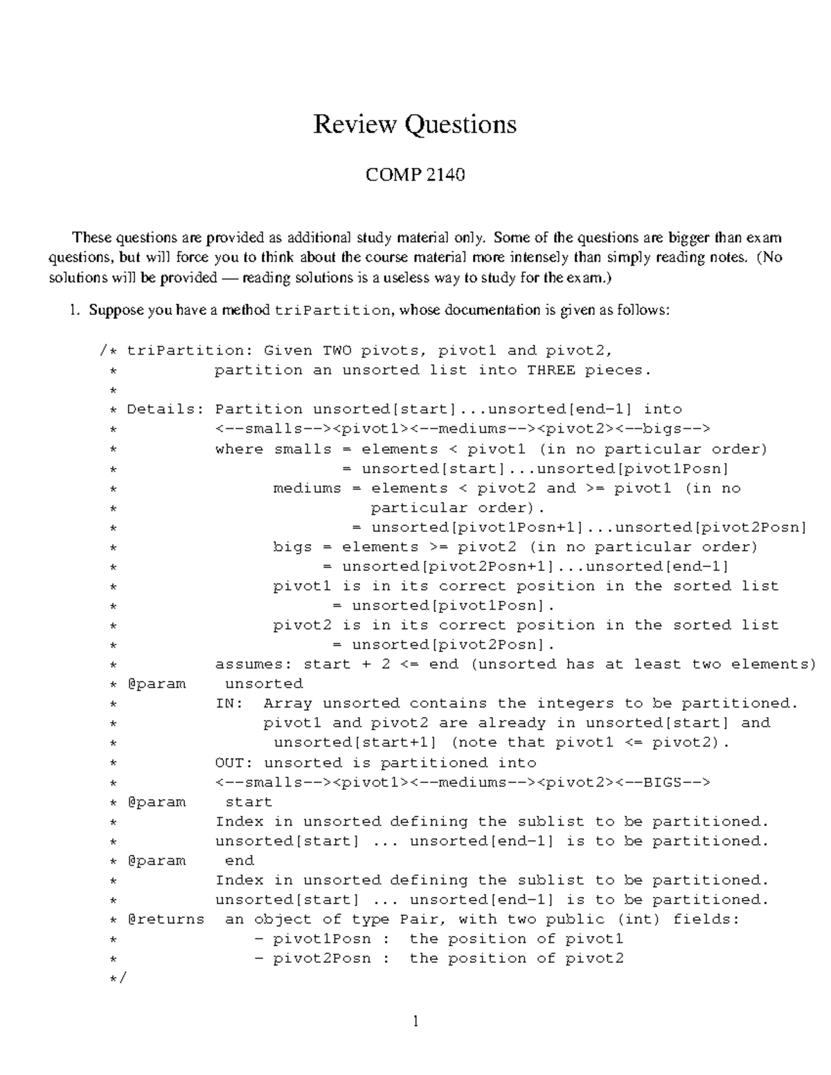 Review Questions MDomaratzki - Review Questions COMP 2140 These questions are provided as ...