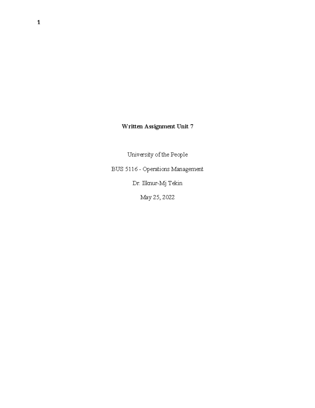 5116Written Assignment Unit 7 - Written Assignment Unit 7 University of ...