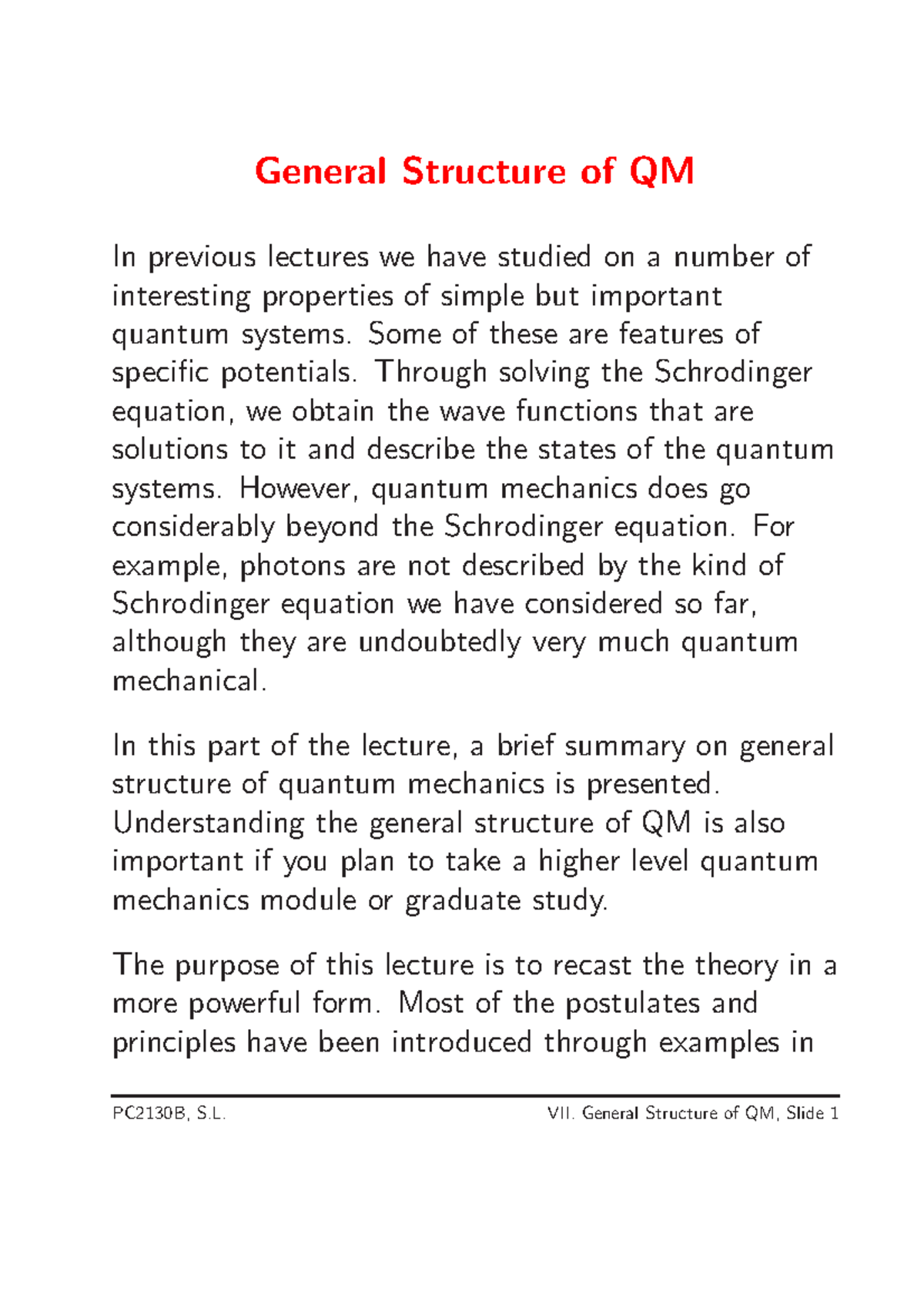 L6-General structure of QM - General Structure of QM In previous ...