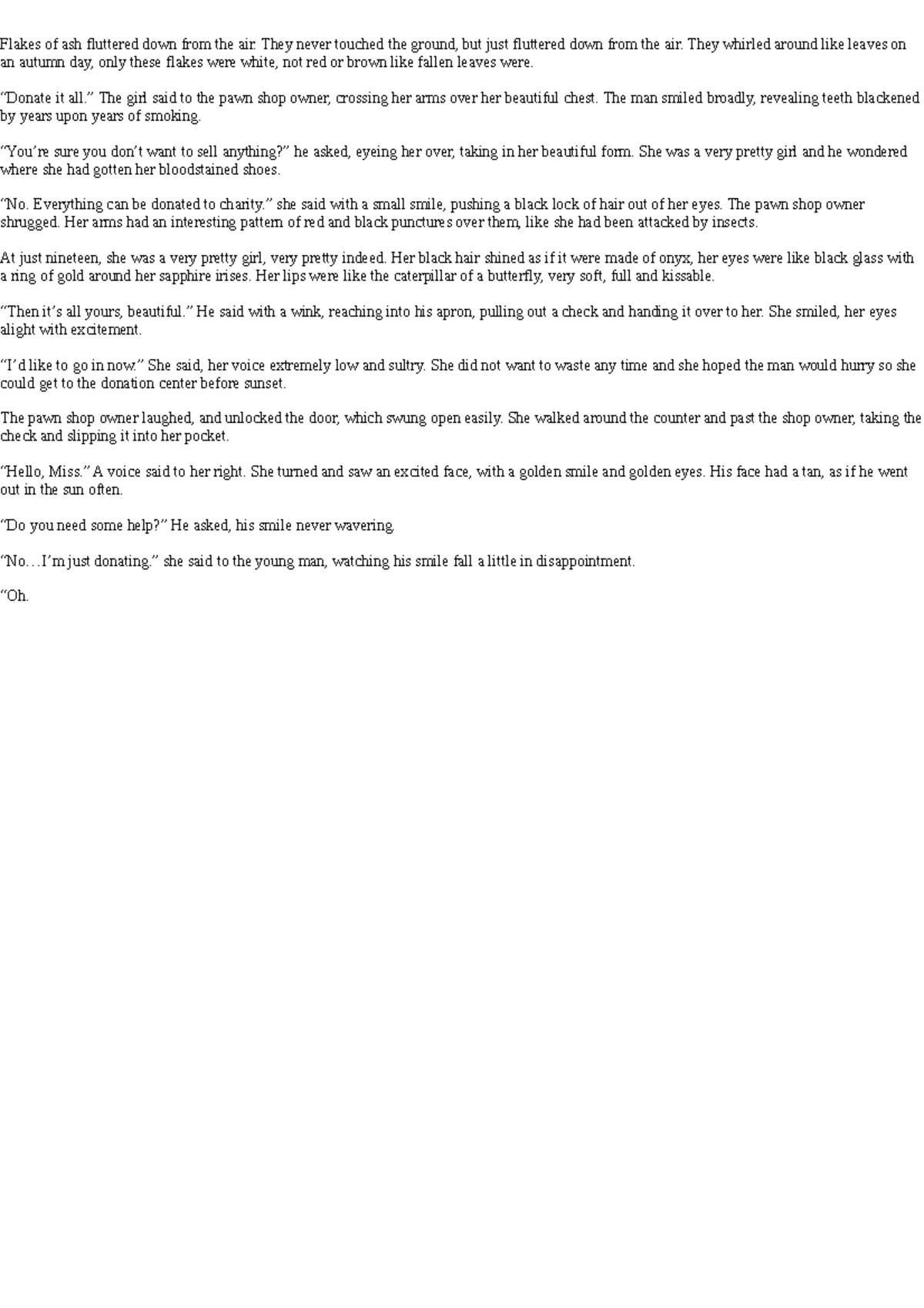 File5 - Flakes of ash fluttered down from the air. They never touched ...