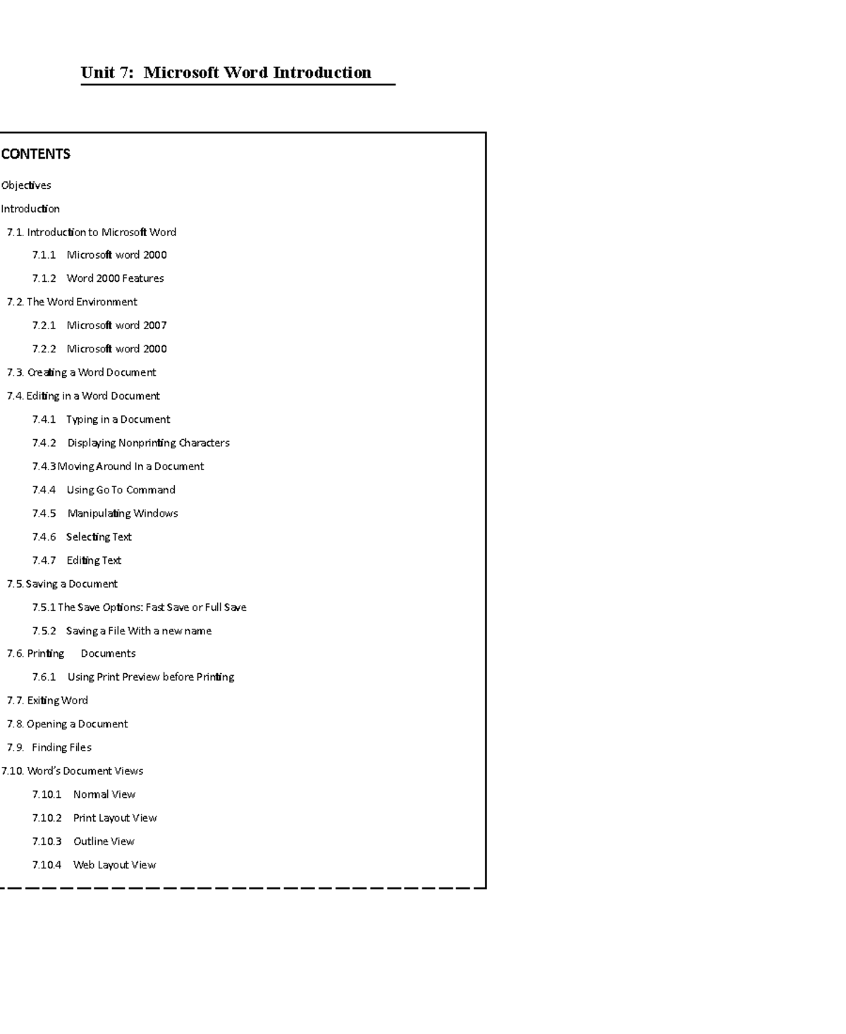 2 - notes - Unit 7: Microsoft Word Introduction CONTENTS Objectives ...