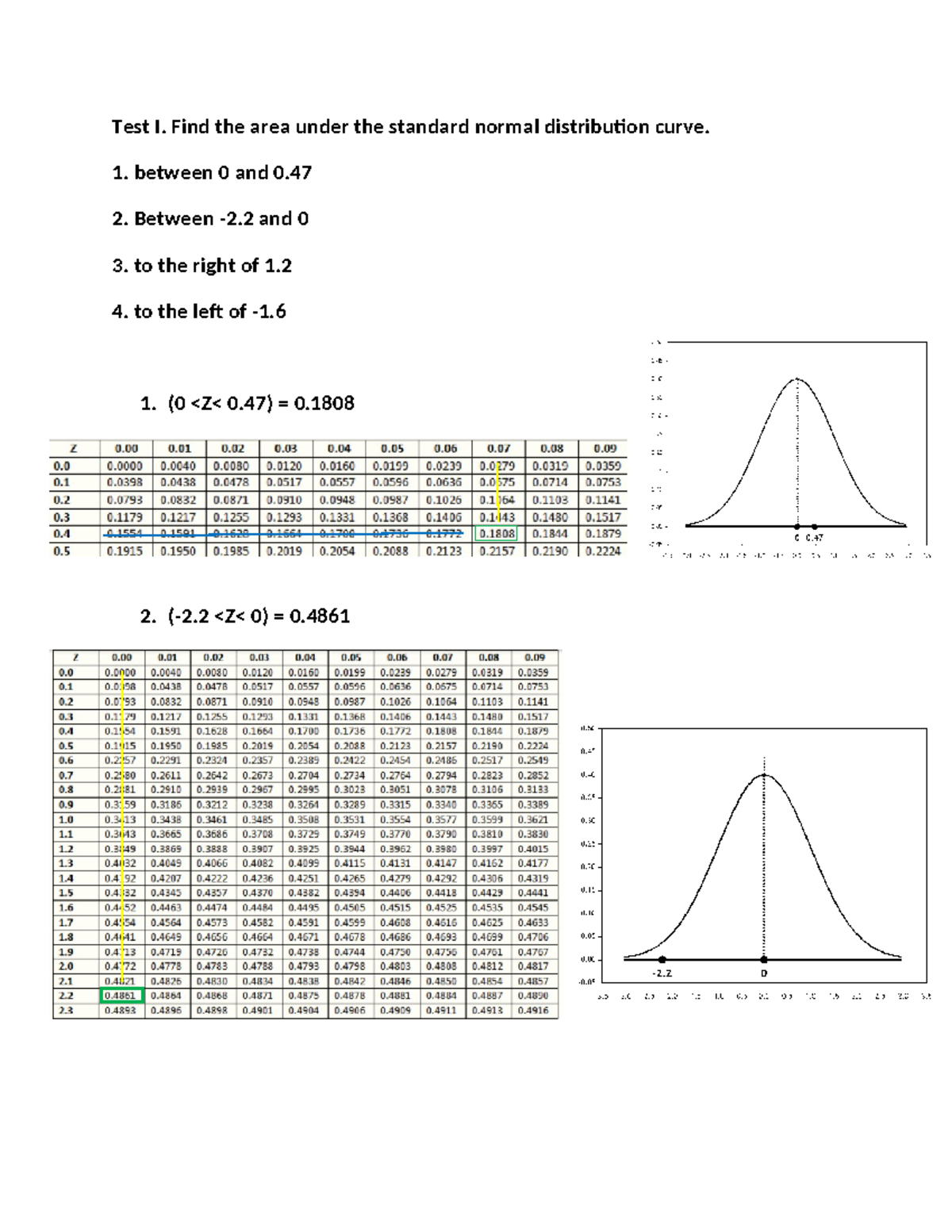 Week 9 UNIT Normal Distribution - Test I. Find the area under the ...