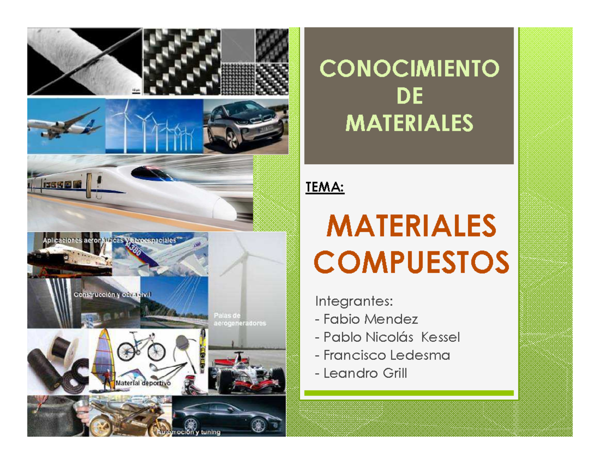 Materiales Compuestos - MATERIALES CONOCIMIENTO DE MATERIALES TEMA: MATERIALES COMPUESTOS - Studocu