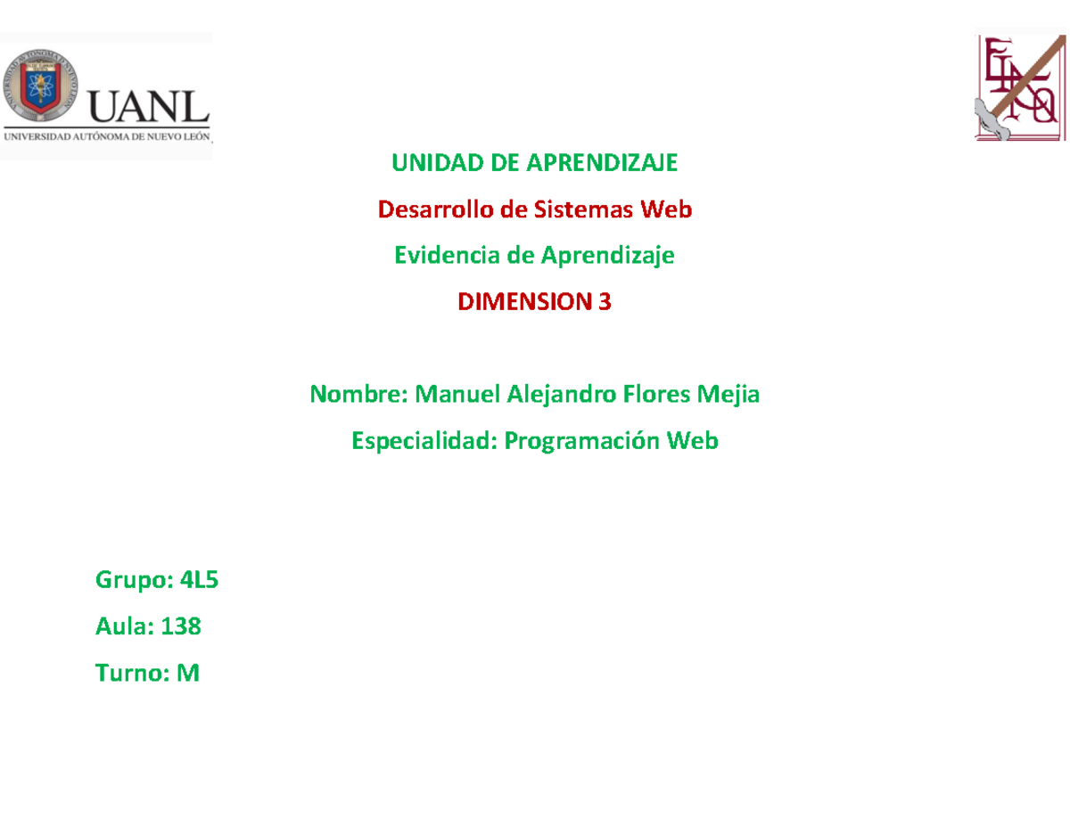DIM3 MAFM 2018 540 - dimension 3 - UNIDAD DE APRENDIZAJE Desarrollo de Sistemas Web Evidencia de ...