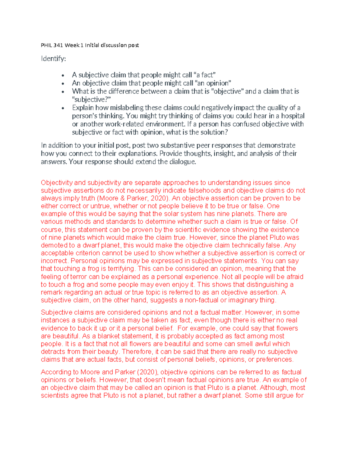 PHIL 341 Week 1 Initial discussion post - PHIL 341 Week 1 Initial discussion post Identify: A ...