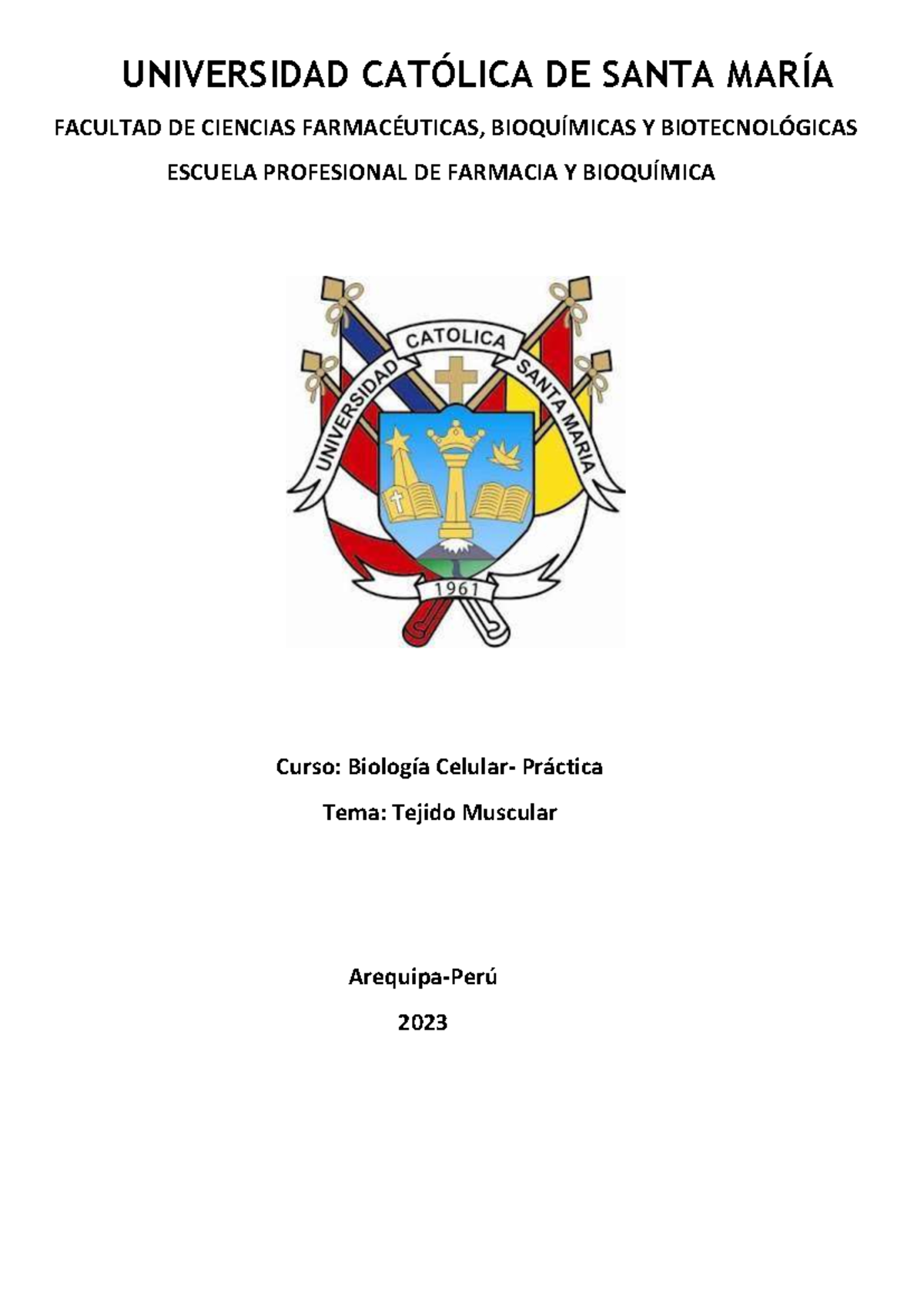 Tejido Muscular - ............................. - UNIVERSIDAD CAT”LICA DE SANTA MARÕA FACULTAD ...