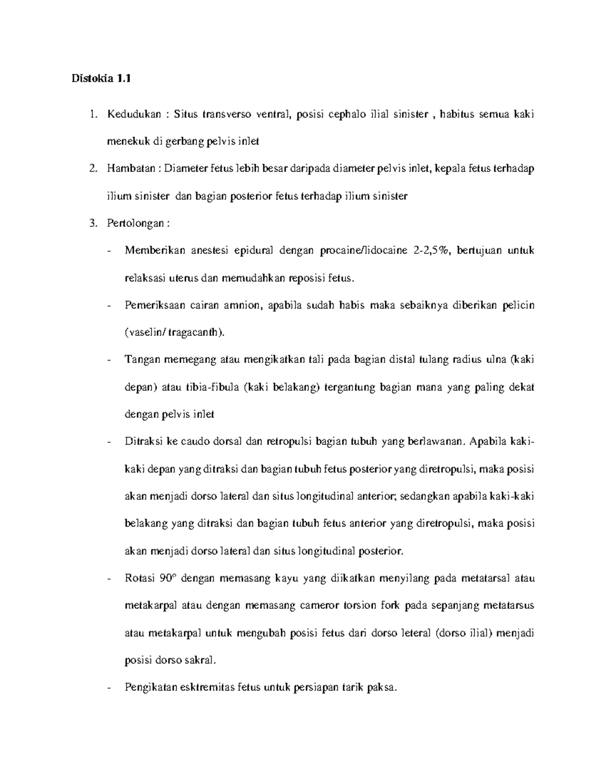 Distokia 1 - Distokia 1. Kedudukan : Situs transverso ventral, posisi ...