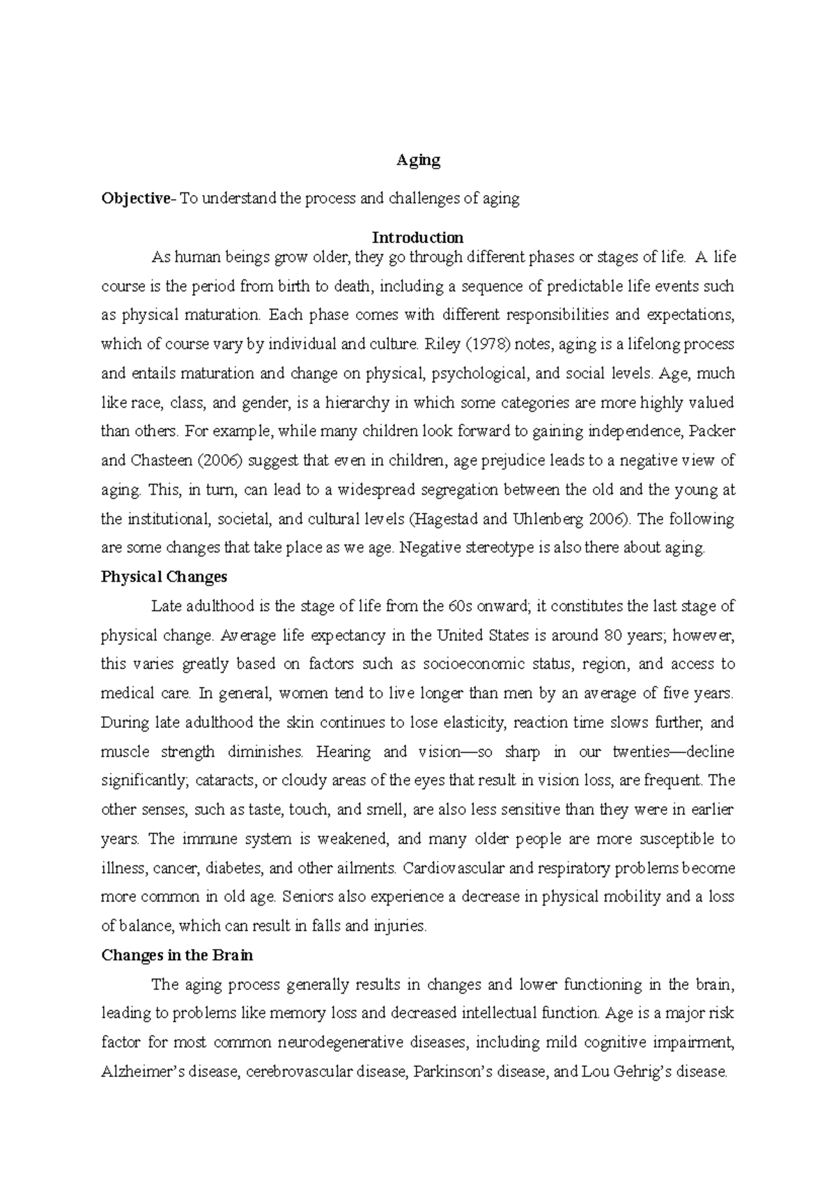 Aging - Aging Objective- To understand the process and challenges of ...