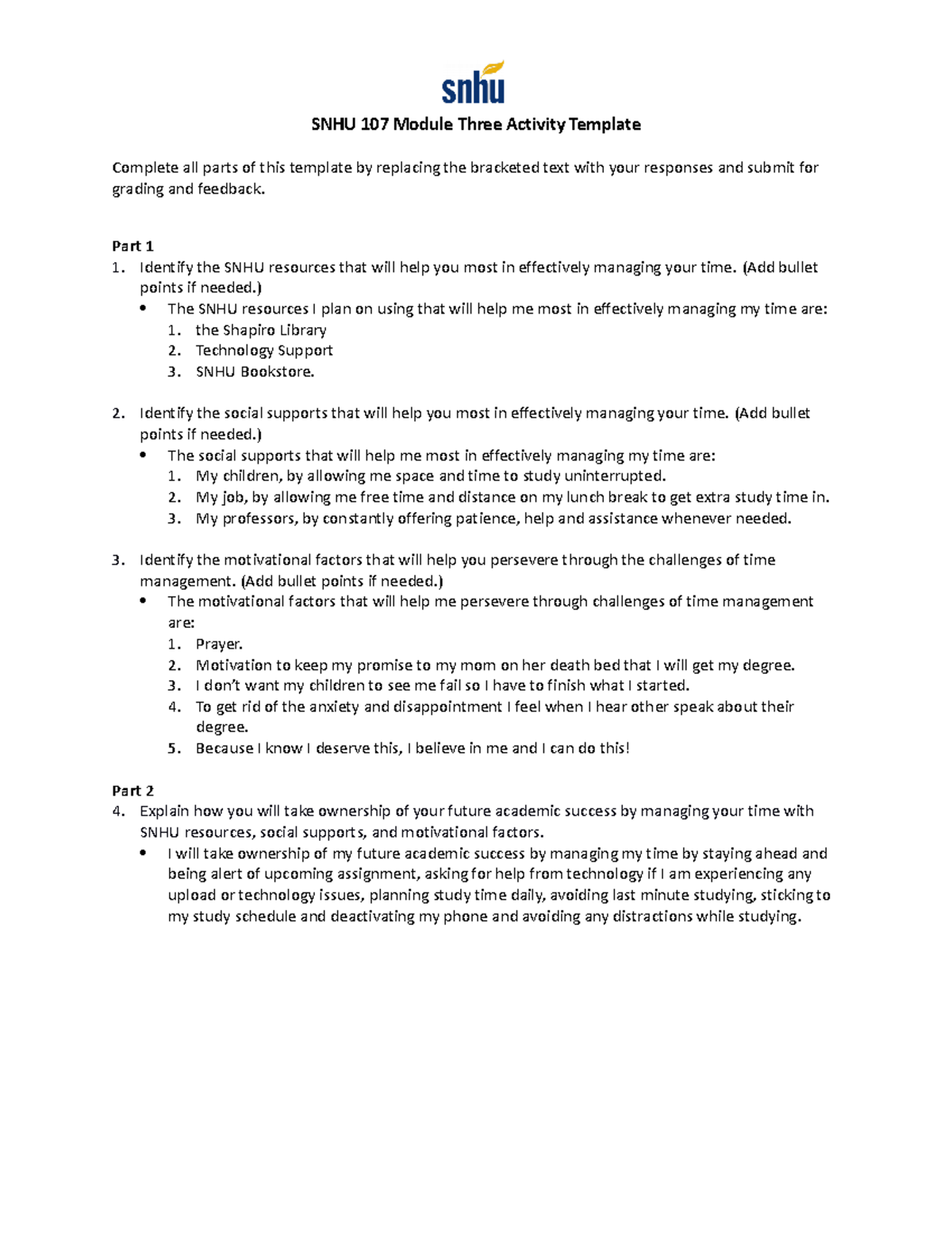SNHU 107 Module Three Activity Template - Complete - Part 1 1. Identify the SNHU resources that ...