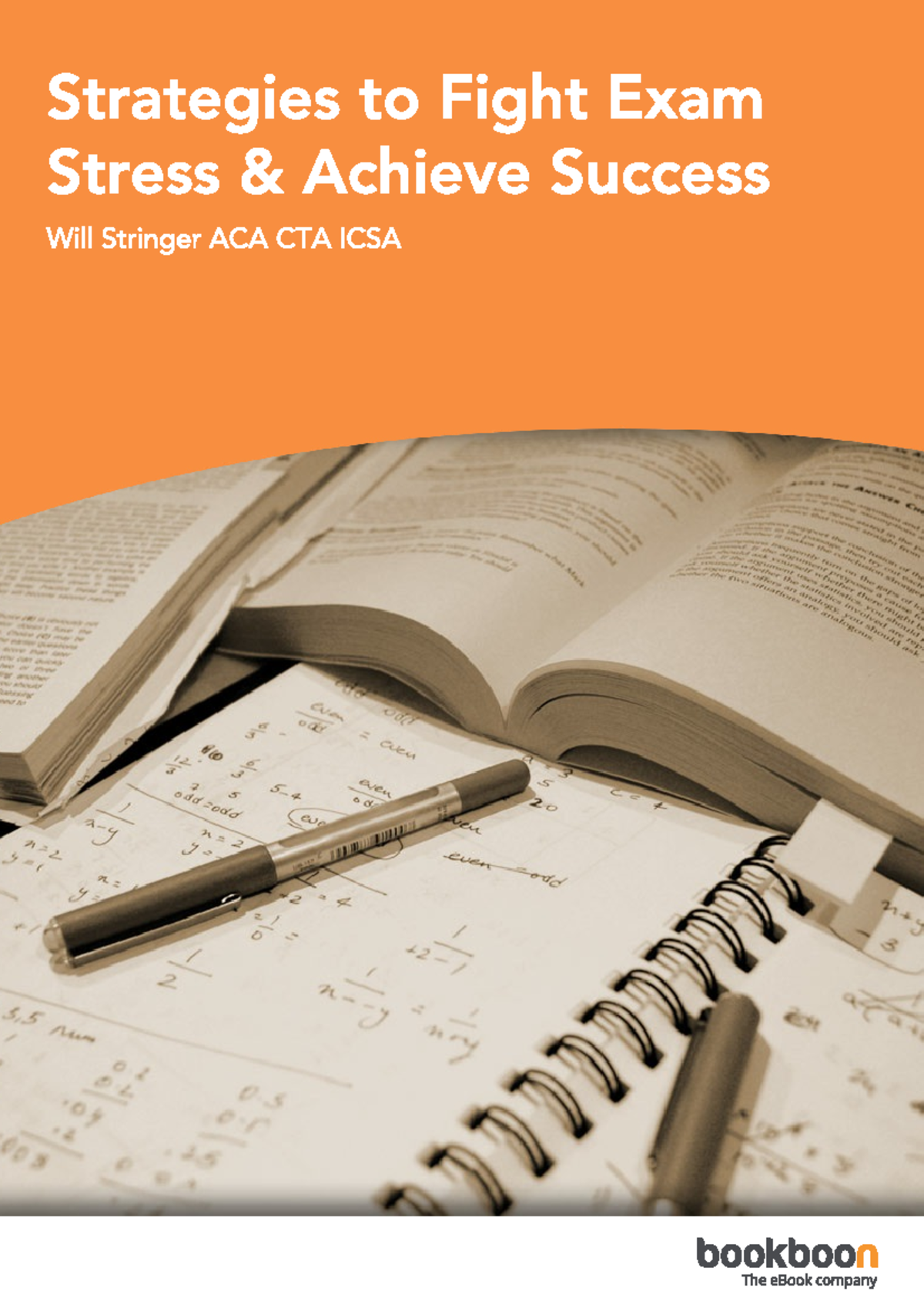 Strategies to Fight Exam Stress & Achieve Success - Will Stringer ACA ...