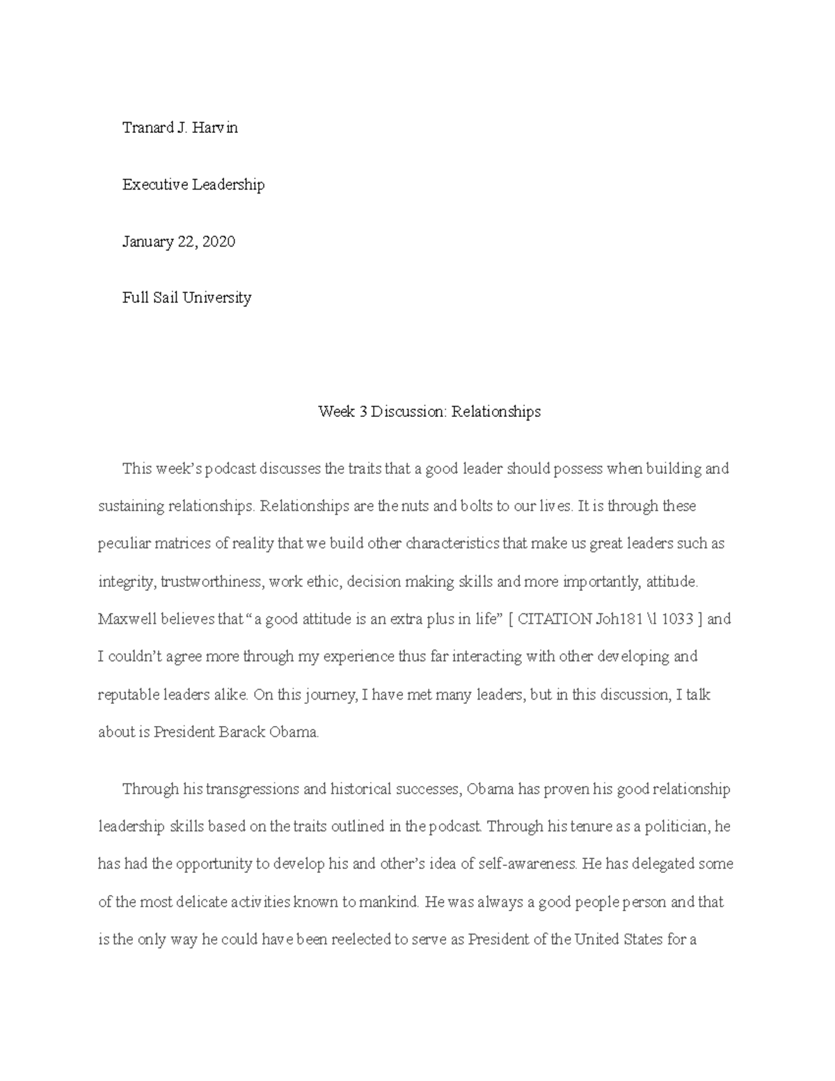 Week 3 Discussion- Relationships - Tranard J. Harvin Executive ...