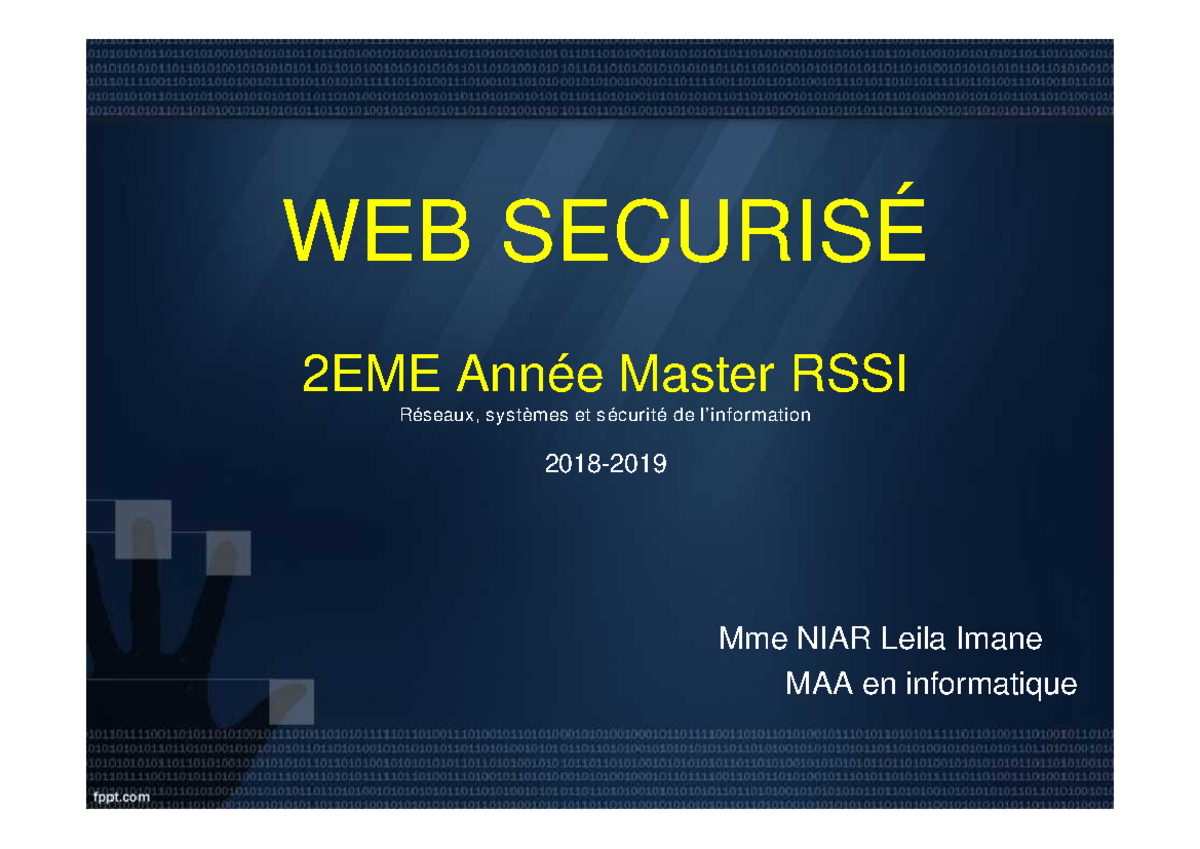 Sécurité Web Cours 2018 - Chap1 - WEB SECURISÉ 2EME Année Master RSSI Réseaux, systèmes et ...