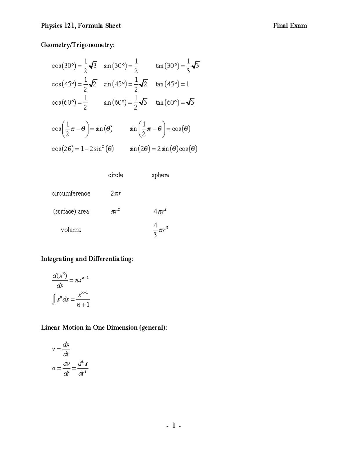 Formula Sheet Final Exam - Geometry/Trigonometry: cos ( 30 °) = 1 2 3 ...
