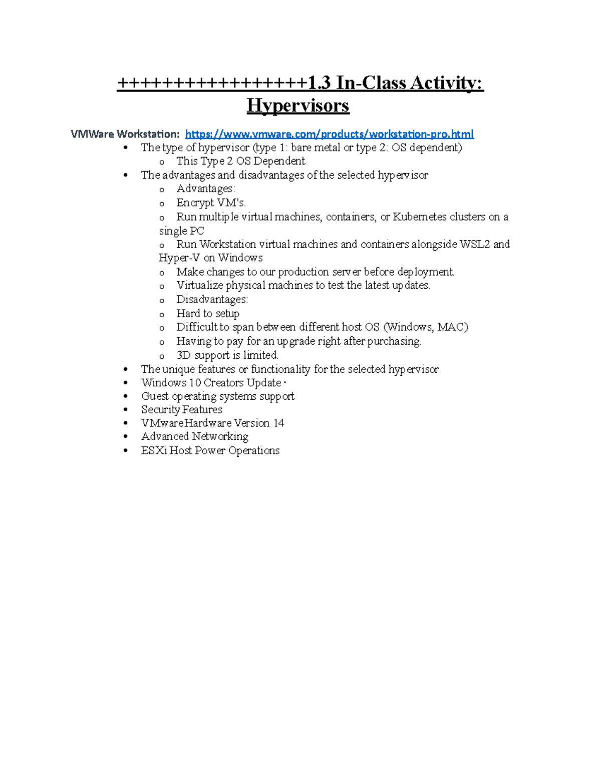 CIS142 1.3 In class activity - Activity: Hypervisors VMWare Worksta琀椀on ...