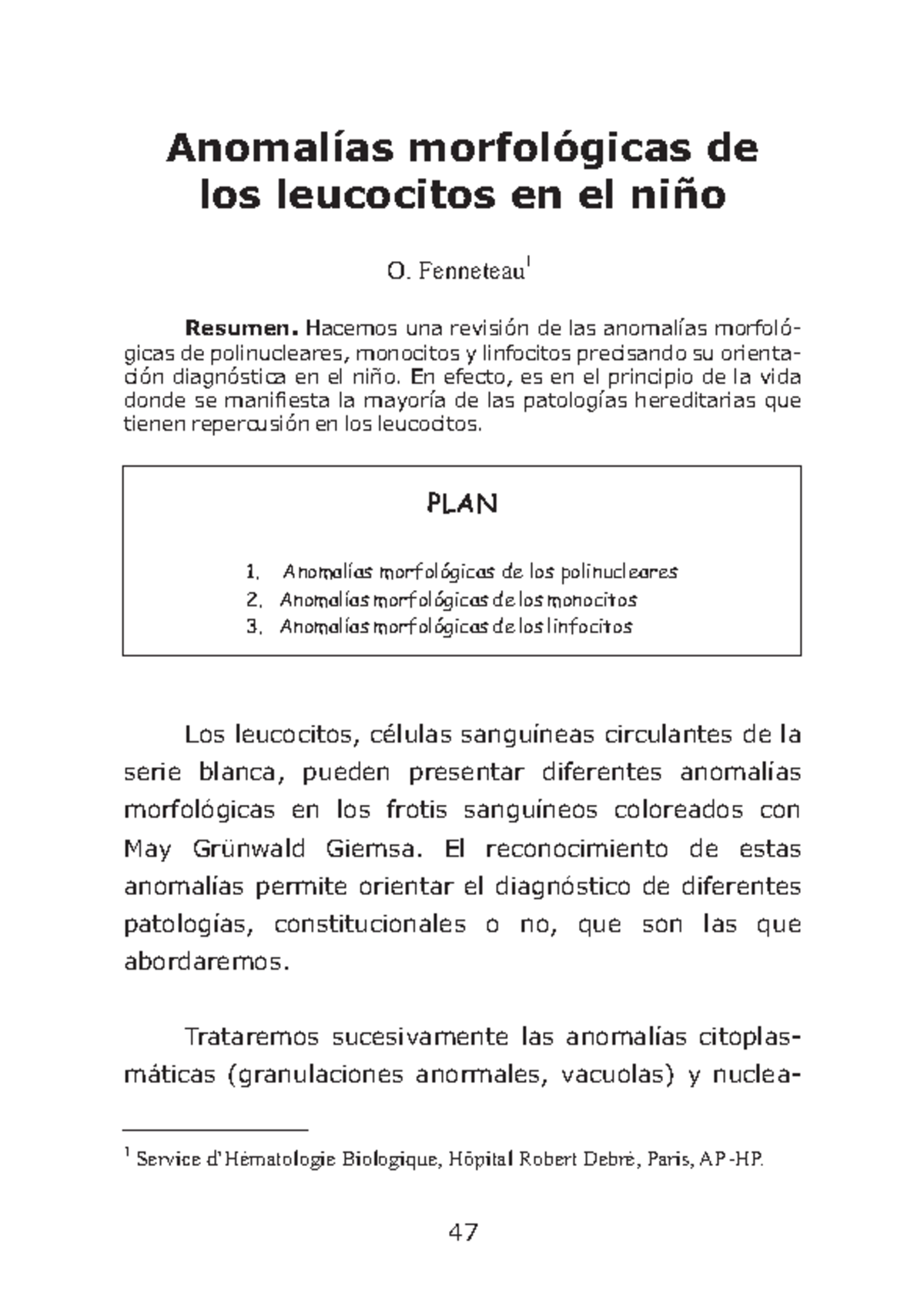 Anomalias morfologicas de los leucocitos en el nino completo - Los leucocitos, células ...