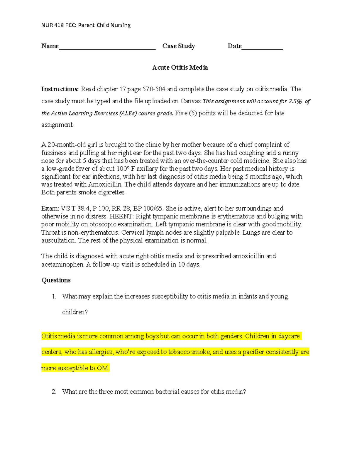 Otitis Media Case Study-2 - NUR 418 FCC: Parent Child Nursing Name