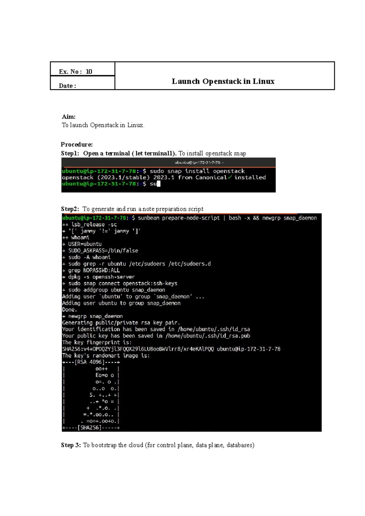 CCexp 10 - Openstack in linux - Ex. No : 10 Launch Openstack in Linux Date : Aim: To launch ...
