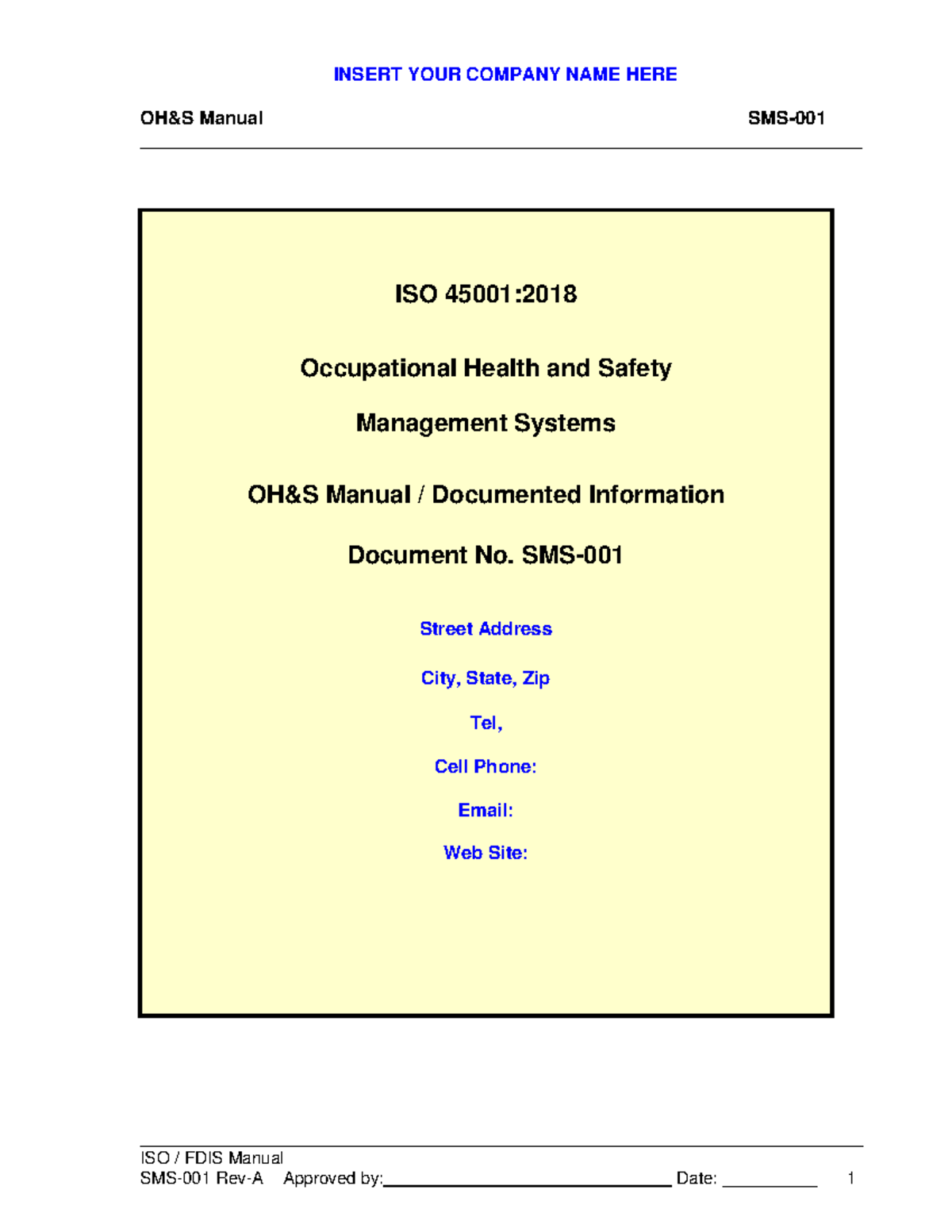 Sample safety manual - INSERT YOUR COMPANY NAME HERE OH&S Manual SMS ...