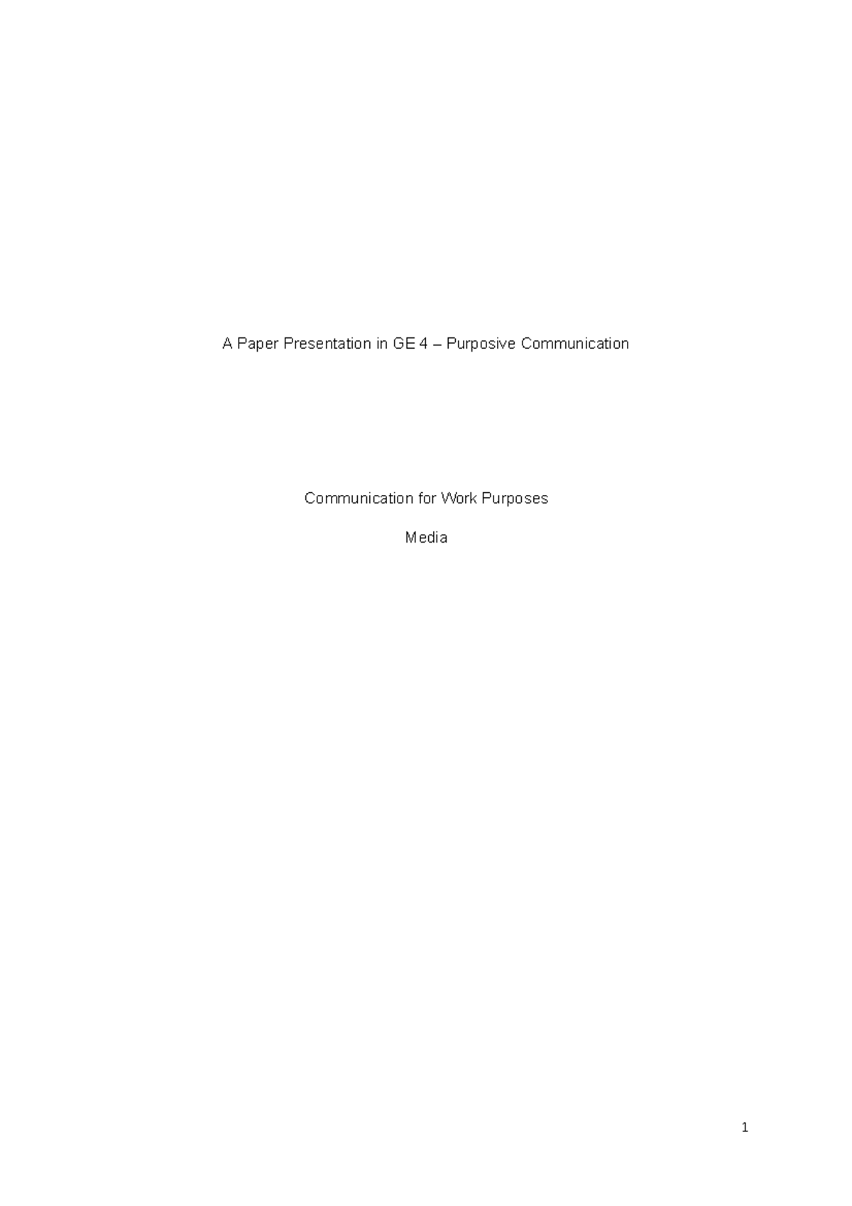 Media - Effective Communication - A Paper Presentation in GE 4 ...
