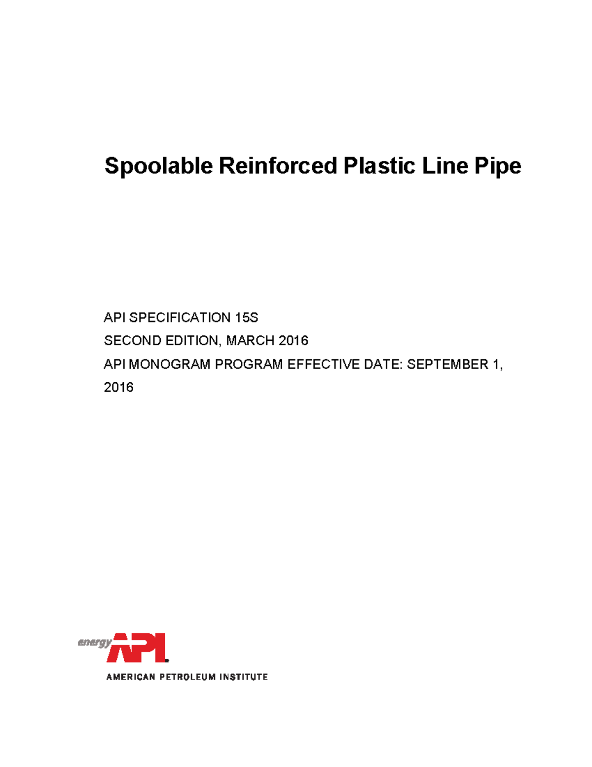 API Spec 15S-2016 - API 15S - Spoolable Reinforced Plastic Line Pipe ...