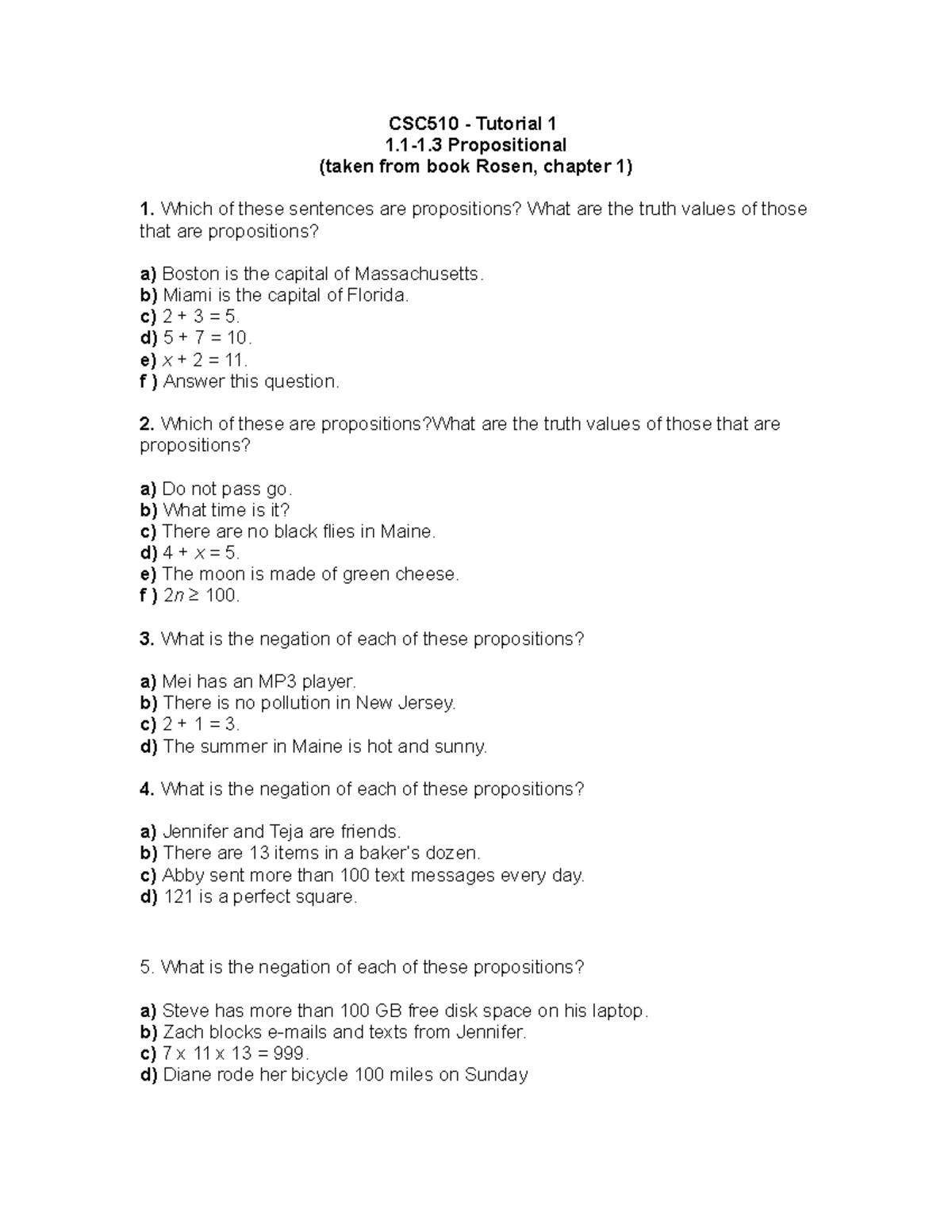 Predicate Rule Logic - CSC510 - Tutorial 1 1.1-1 Propositional (taken from book Rosen, chapter 1 ...