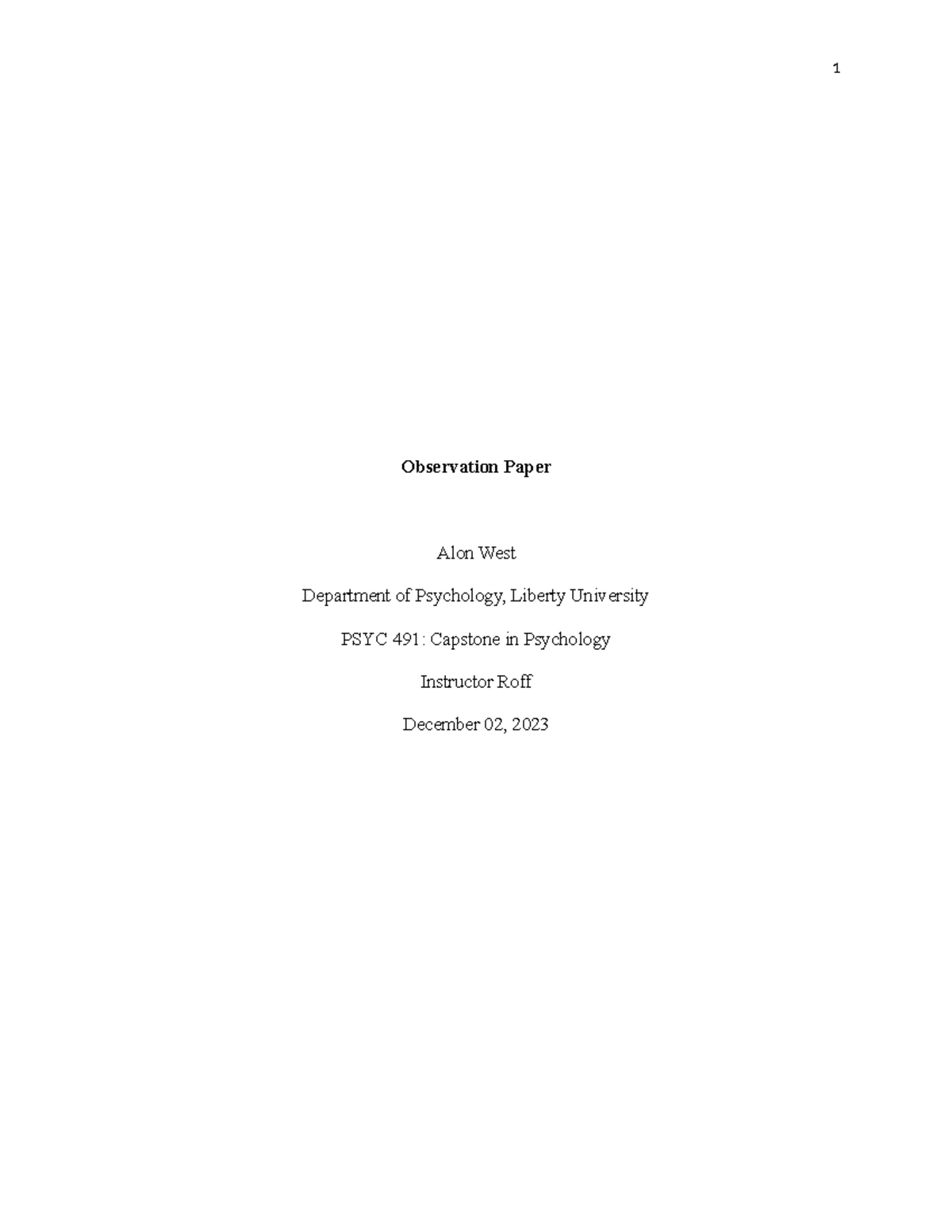 PSYC 491 Observation Paper - Observation Paper Alon West Department of ...