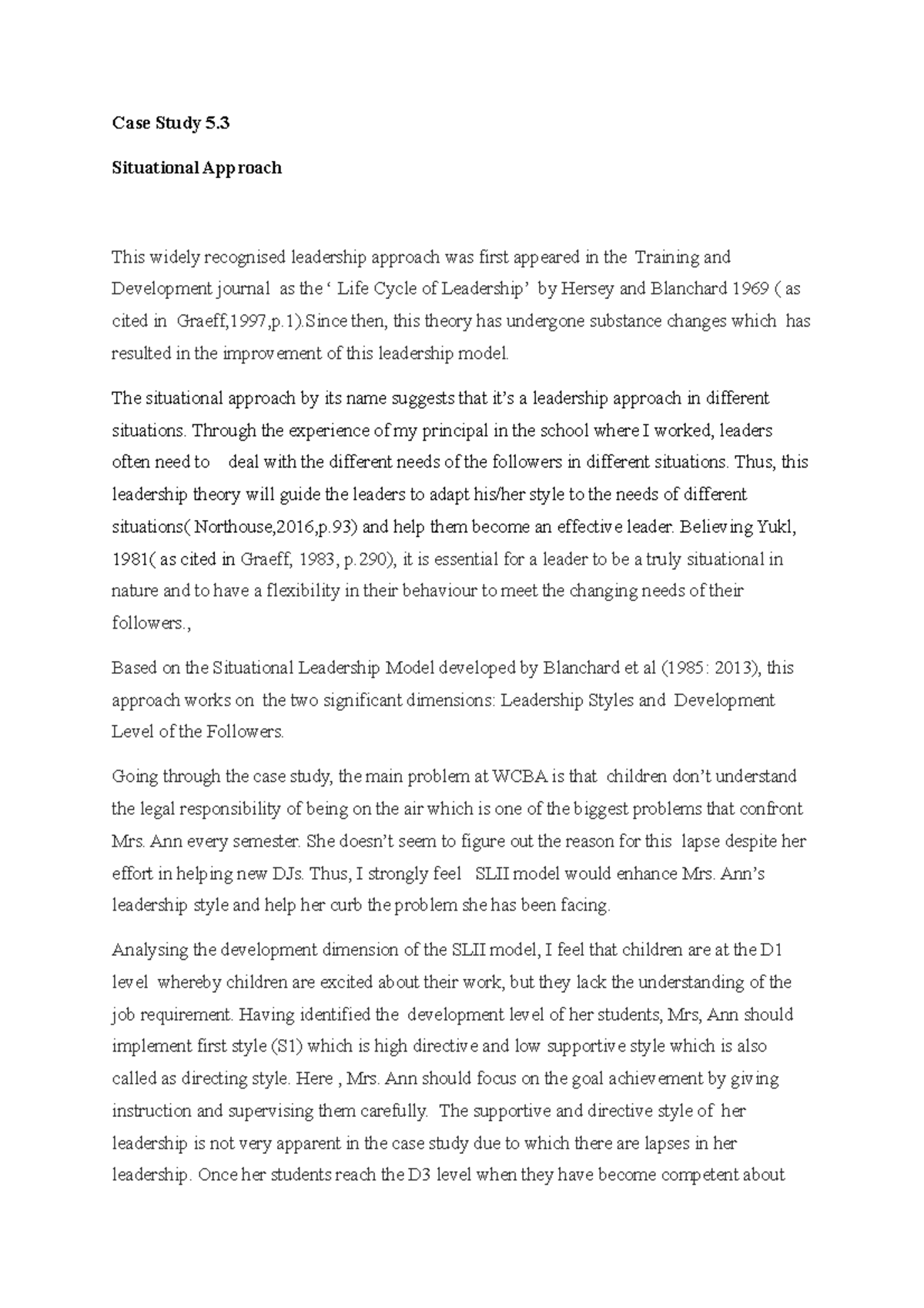 Case study 5 - Situational Approach of leadership in teaching - Case ...