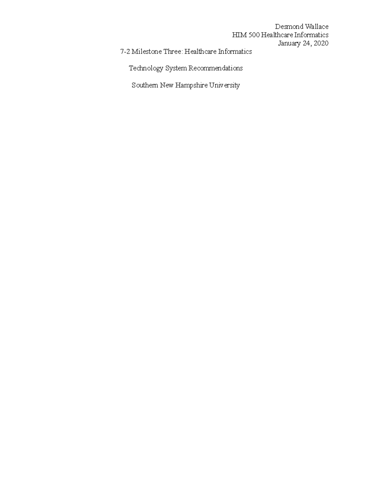 HIM-500 Healthcare Informatics 7-2 Final Project Milestone Three - HIM ...