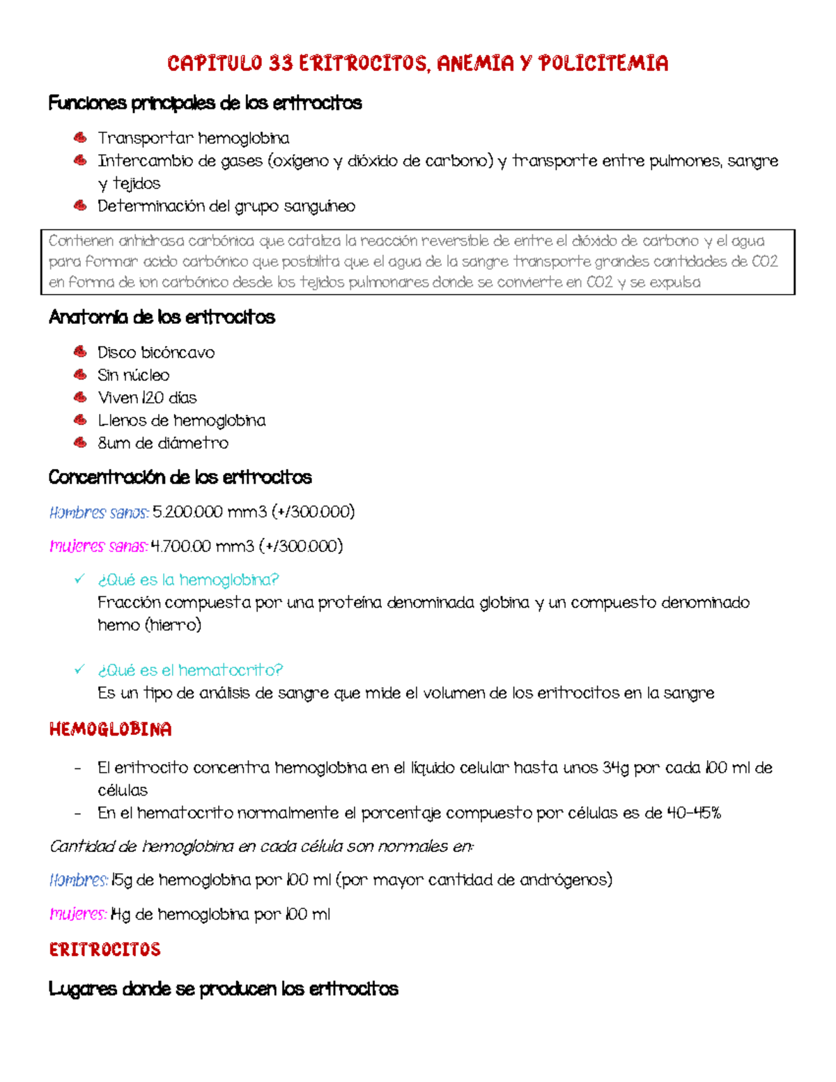 Resumen capitulo 33 guyton - CAPITULO 33 ERITROCITOS, ANEMIA Y POLICITEMIA Funciones principales ...