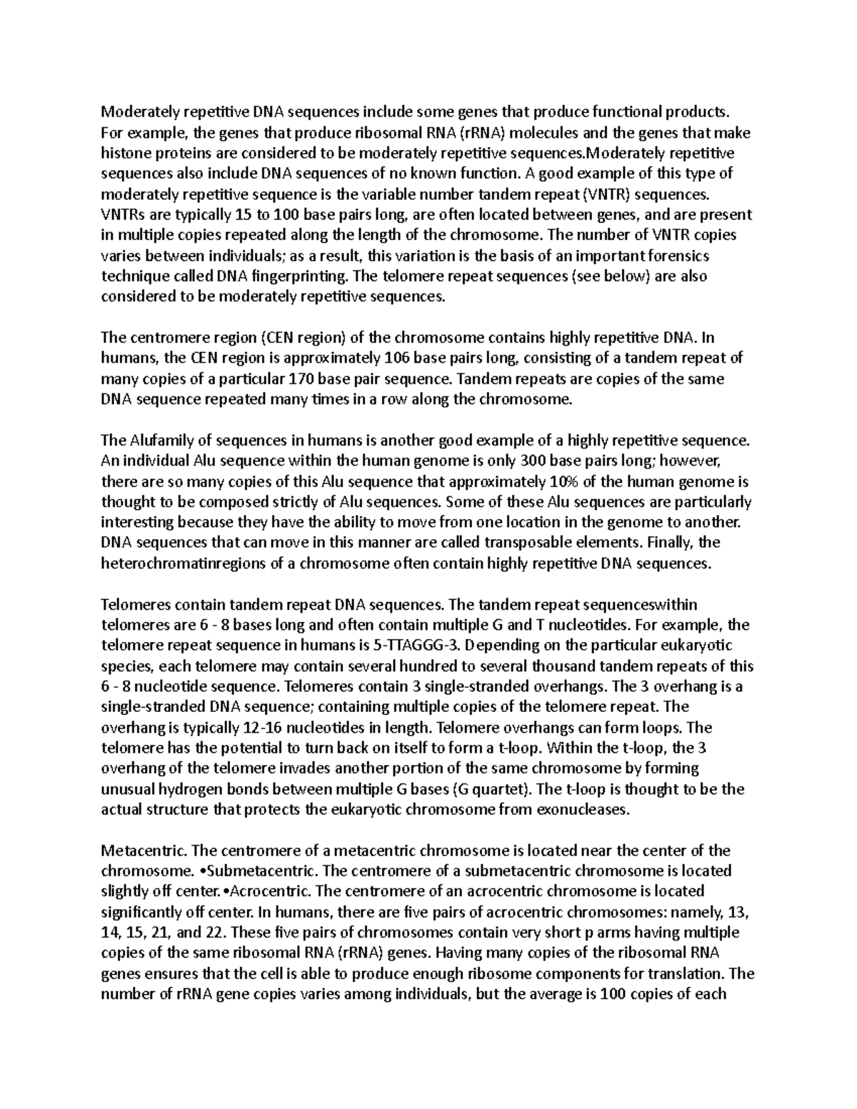 Exam 1 Notes B - Moderately repetitive DNA sequences include some genes ...