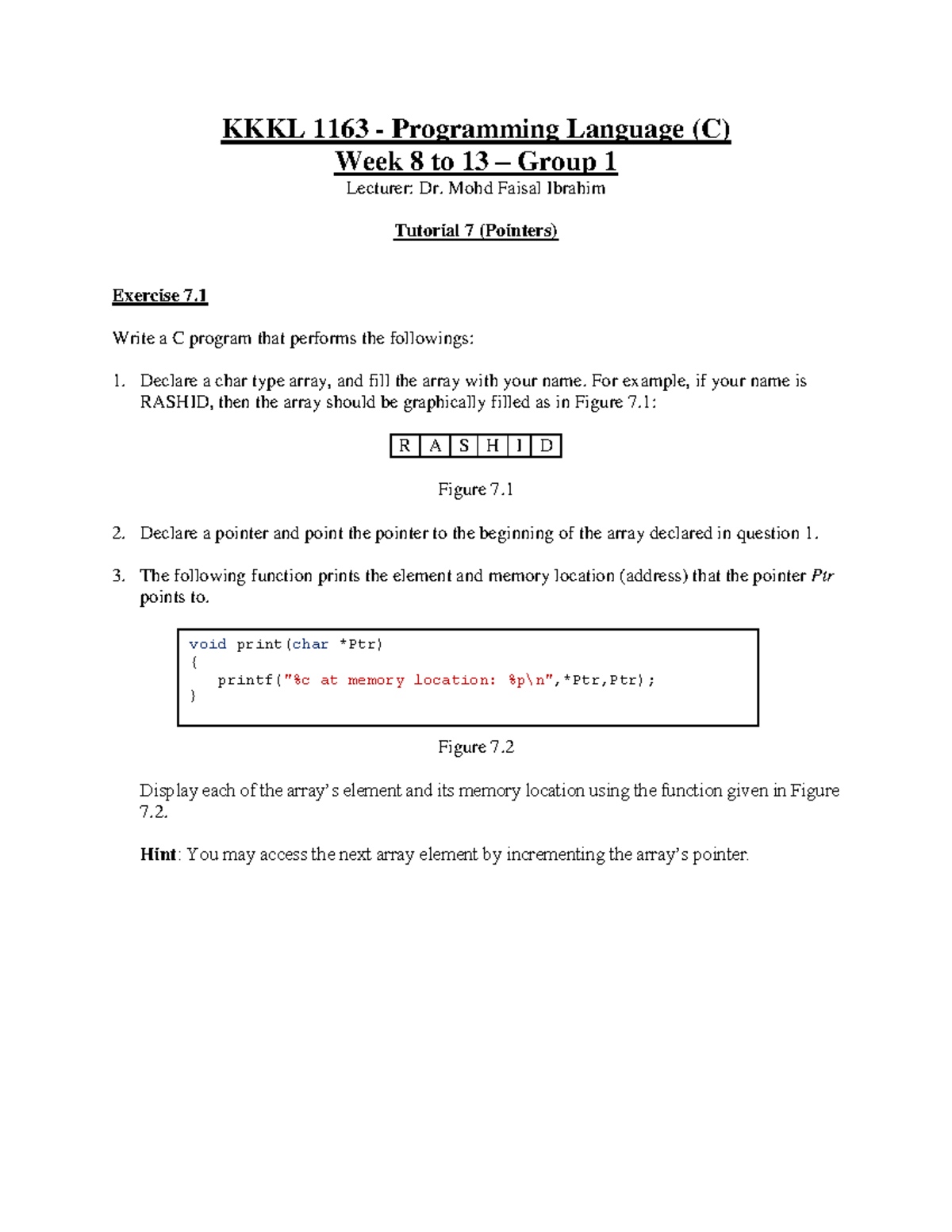 Tutorial 7 - Group 1 - 1163 Programming Language (C) Week 8 to 13 Group ...