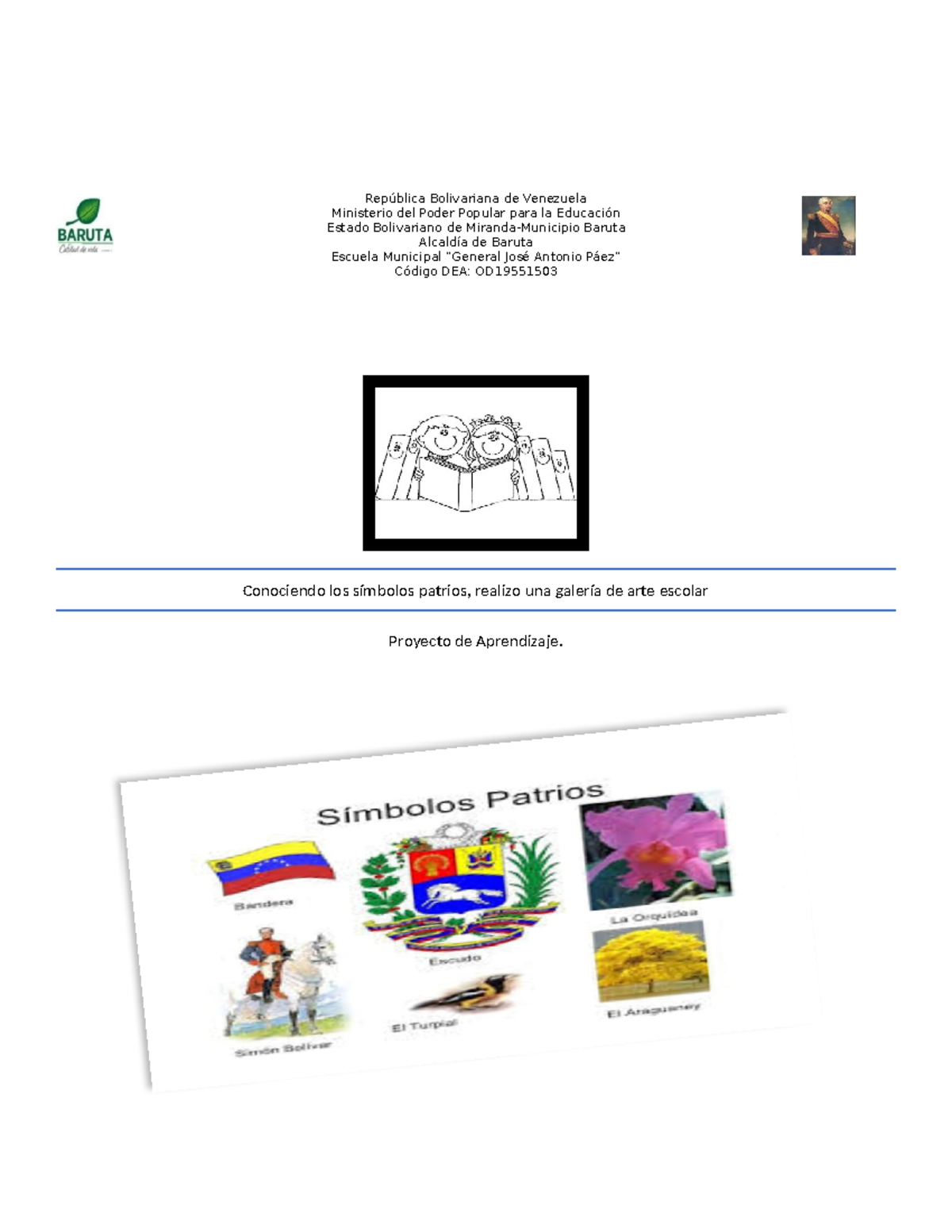 1. Proyecto DE Aprendizaje 2do B - Conociendo los símbolos patrios ...