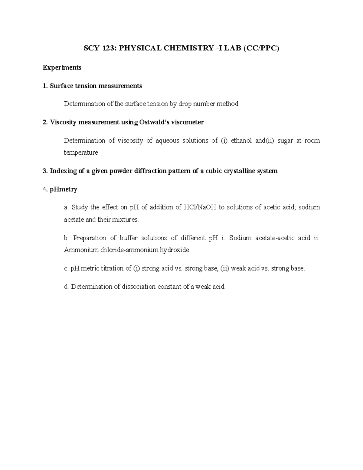 SCY 123: PHYSICAL CHEMISTRY -I LAB ( - Surface tension measurements ...