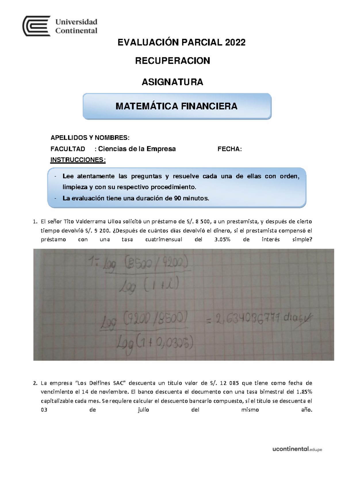 Recuperación - resuelto - EVALUACIÓN PARCIAL 20 22 RECUPERACION ASIGNATURA APELLIDOS Y NOMBRES ...