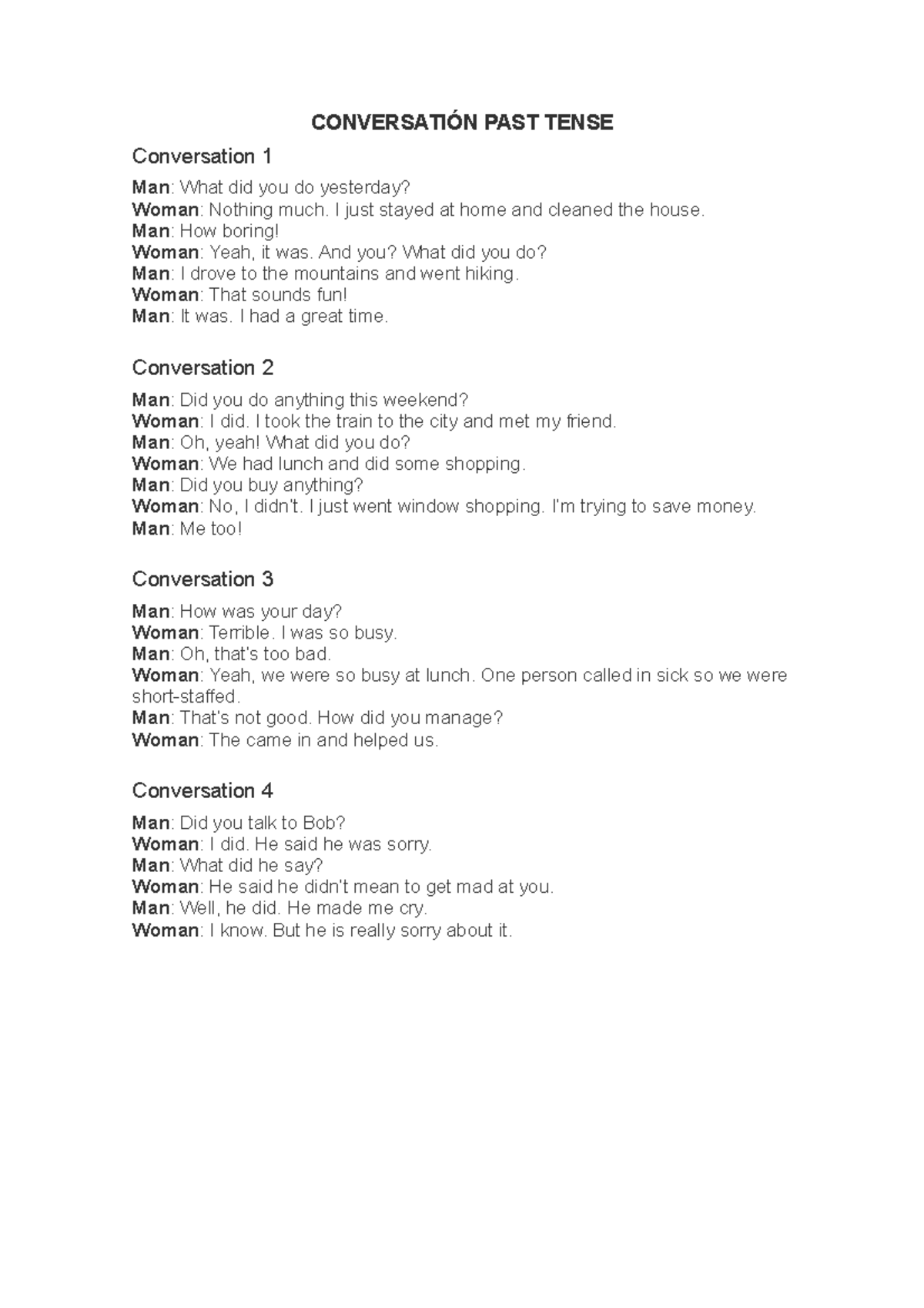 Conversatión PAST Tense - CONVERSATIÓN PAST TENSE Conversation 1 Man ...
