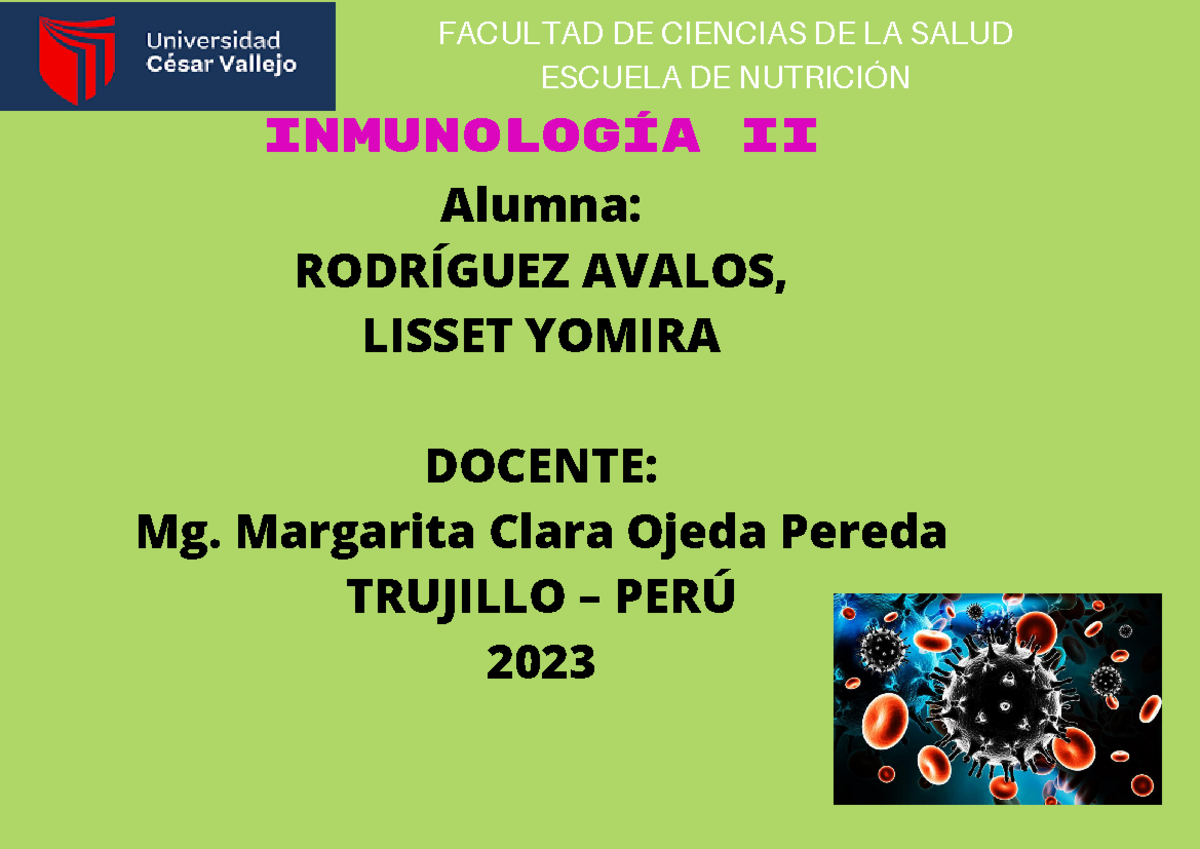 Inmunidad II - apuntes - INMUNOLOGÍA II Alumna: RODRÍGUEZ AVALOS ...