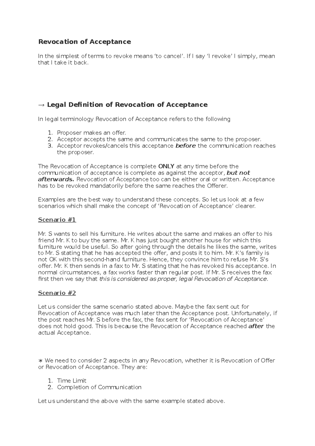 Revocation of Acceptance - If I say ‘I revoke’ I simply, mean that I ...