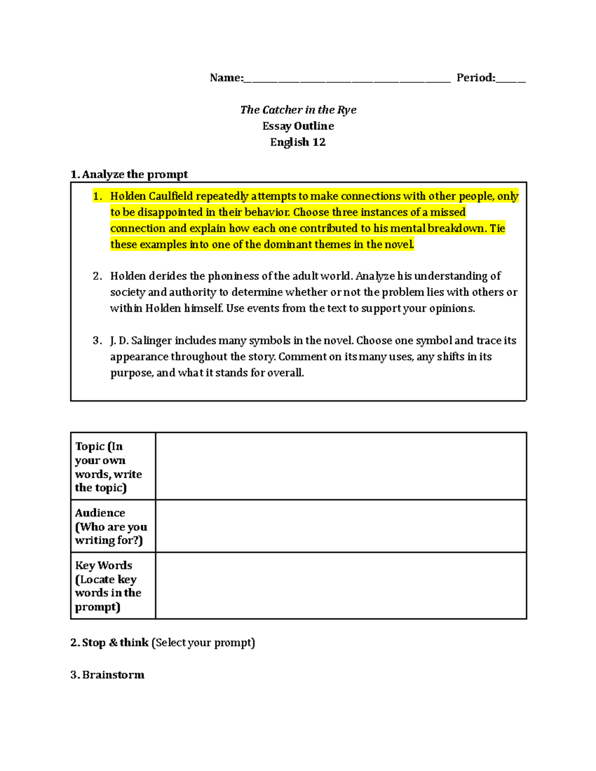 The Catcher in the Rye Essay Outline - Name