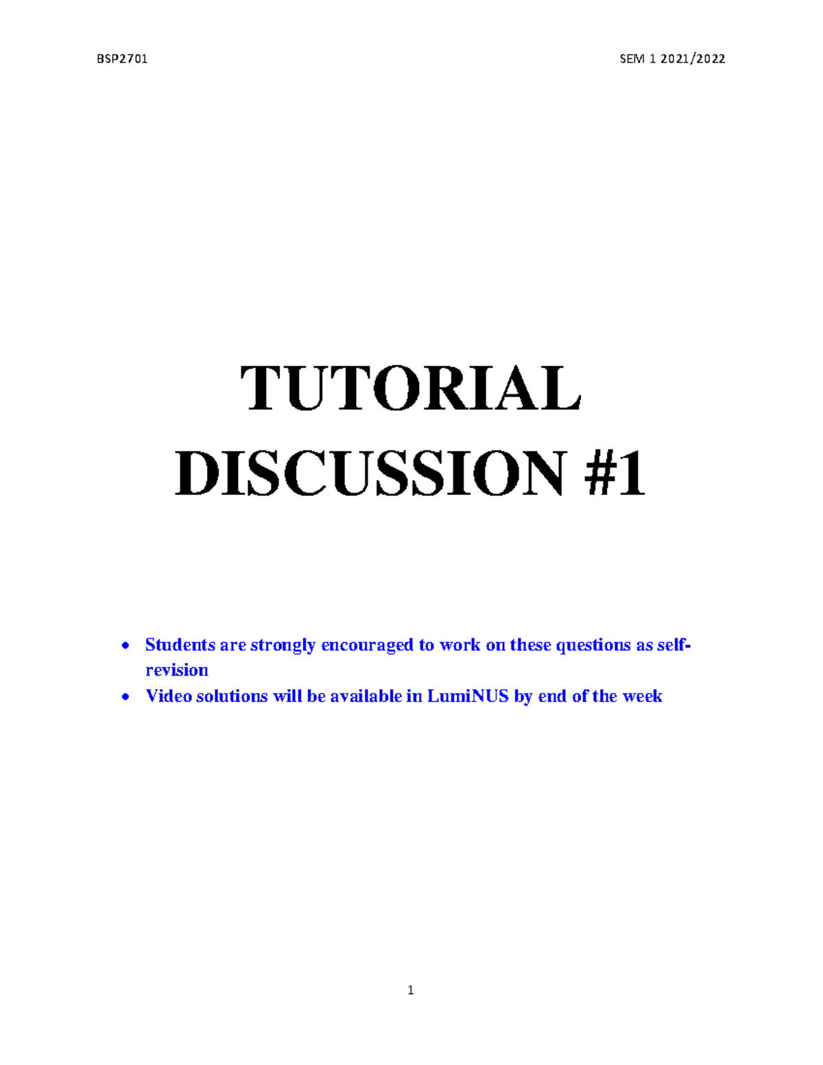 BSP2701 Tutorial Discussion 1 - BSP2701 - NUS - Studocu