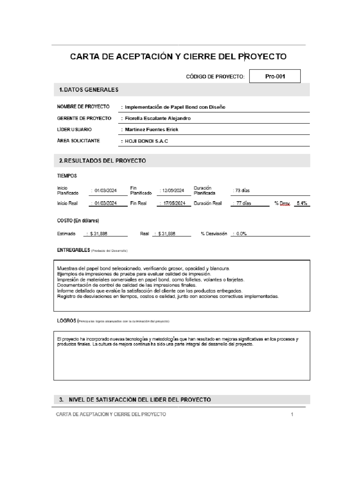 Carta DE Aceptacion Y Cierre - CARTA DE ACEPTACIÓN Y CIERRE DEL PROYECTO CÓDIGO DE PROYECTO: 1 ...