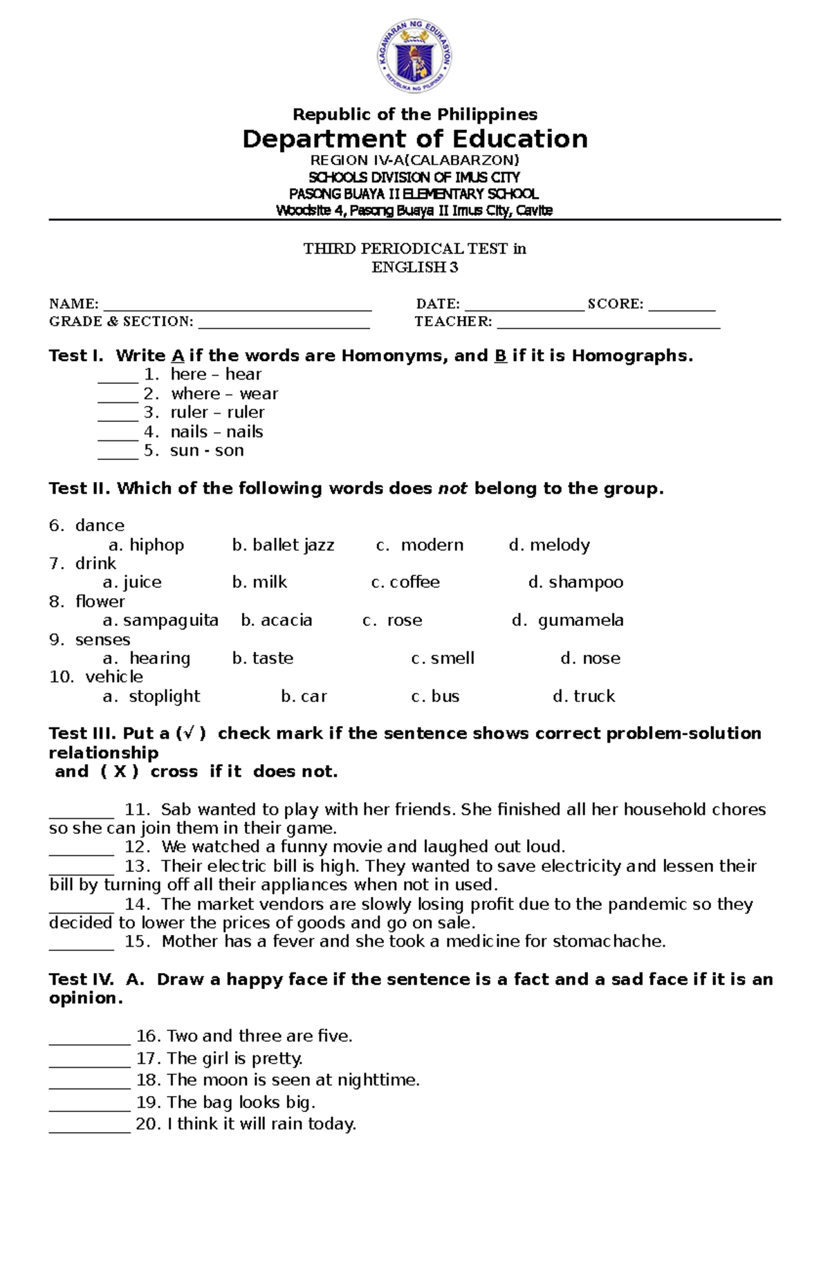 PT English-3 Q3 - Republic of the Philippines Department of Education REGION IV-A(CALABARZON ...
