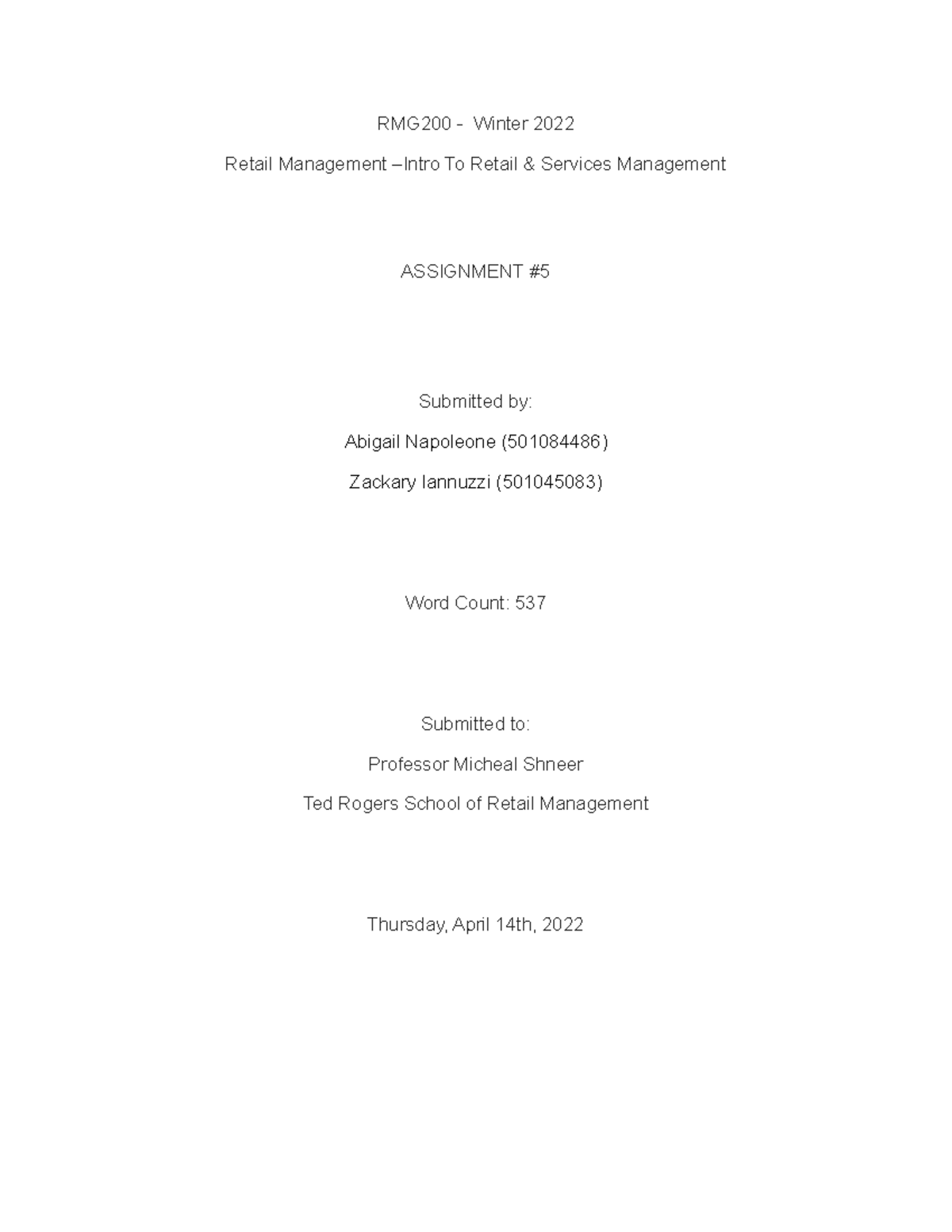 RMG200 Retail Challenge Assignment 2022 - RMG100 - Toronto Met - Studocu