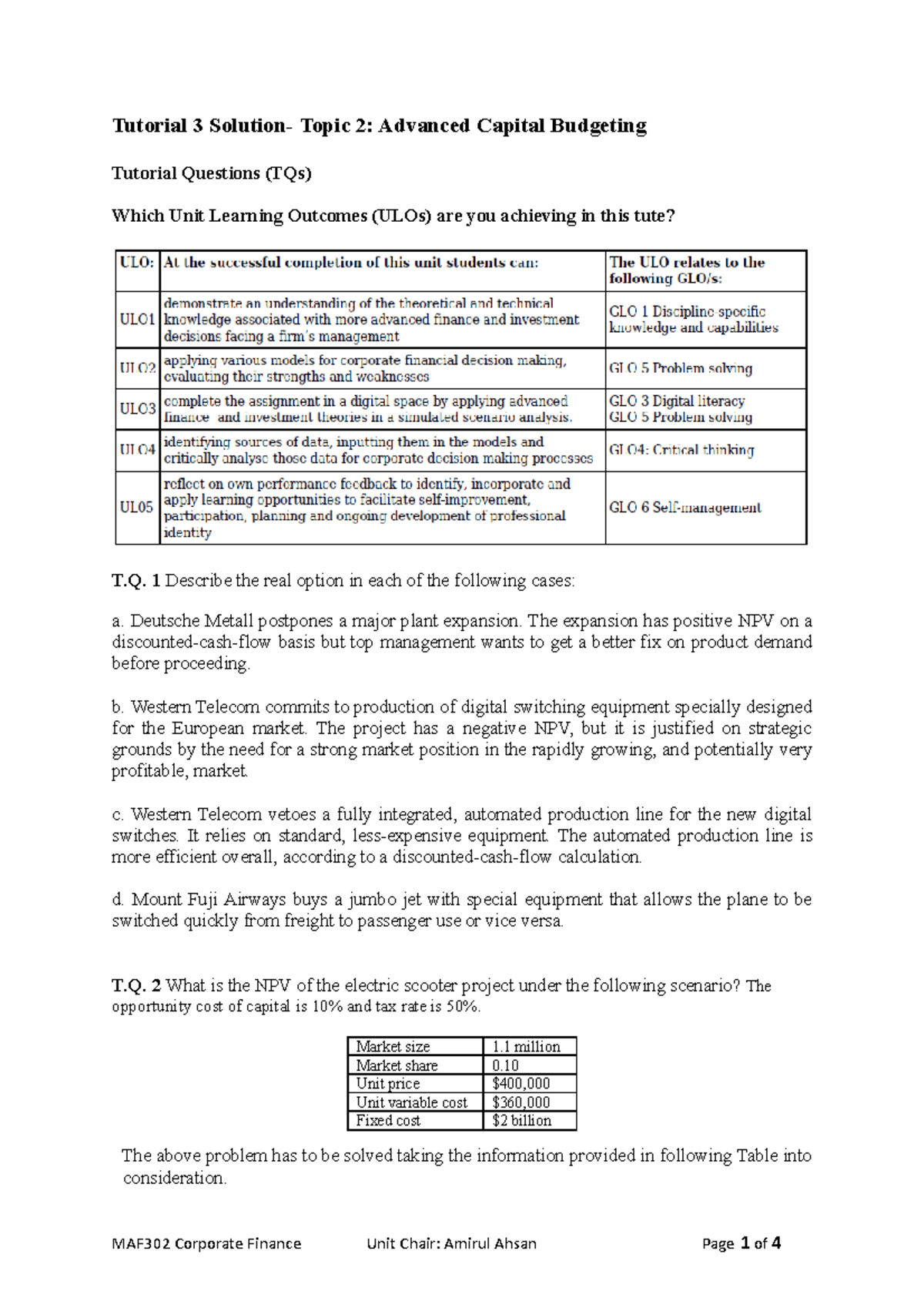 Tutorial 3 Questions MAF302 - Tutorial 3 Solution- Topic 2: Advanced ...