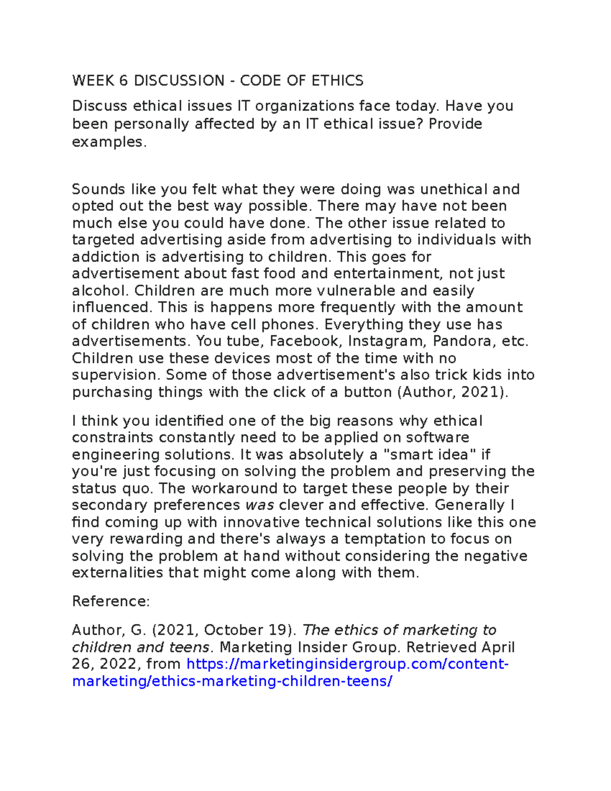 IFSM 304 Week 6P - Code of Ethics - WEEK 6 DISCUSSION - CODE OF ETHICS ...