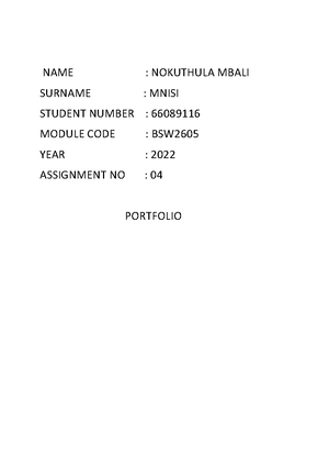 BSW2602 Assignment 2 2022 - Module code: BSW 2602 Assignment number: 02 Unique number: Name ...