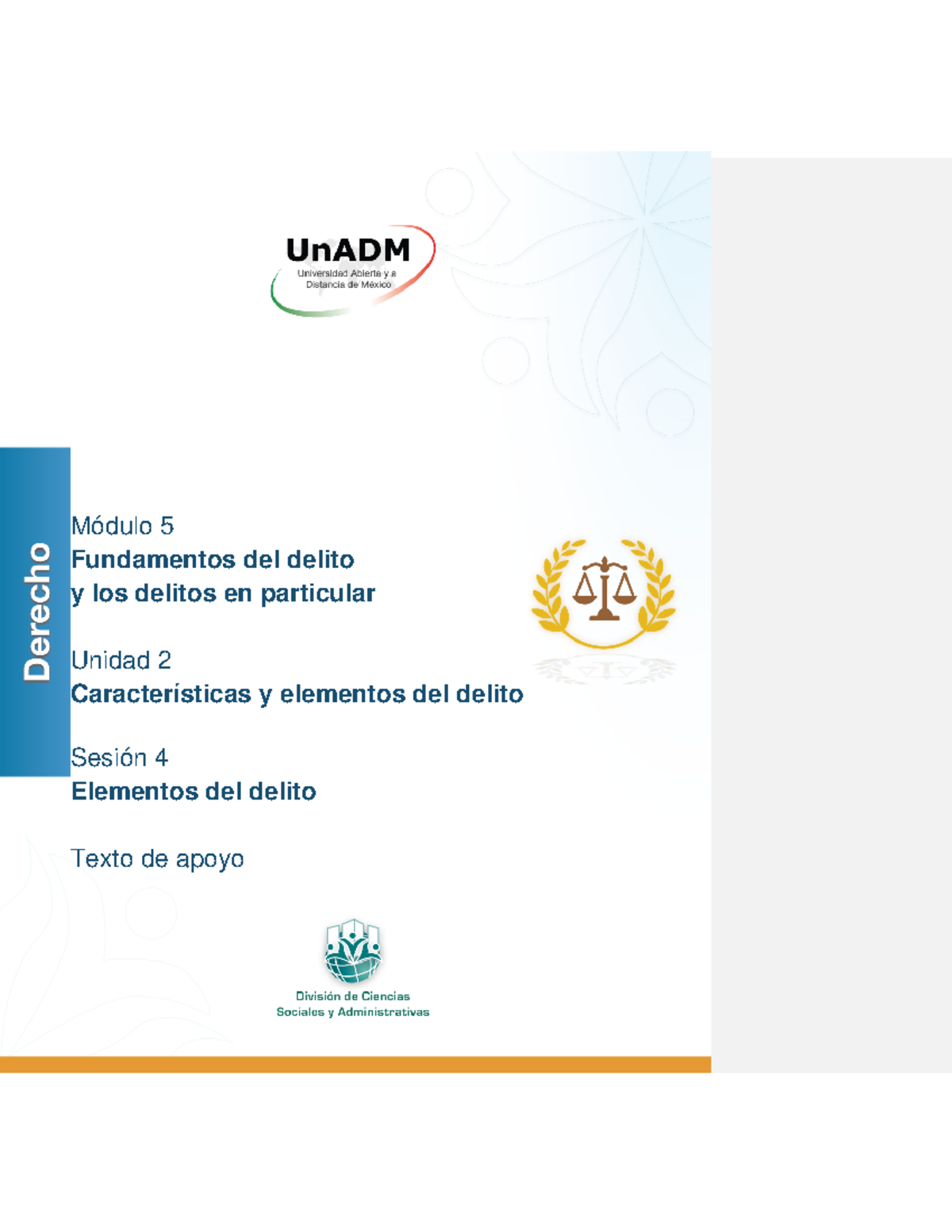 DE M5 U2 S4 TA Elementos del delito - Sesión 4. Elementos del delito ...