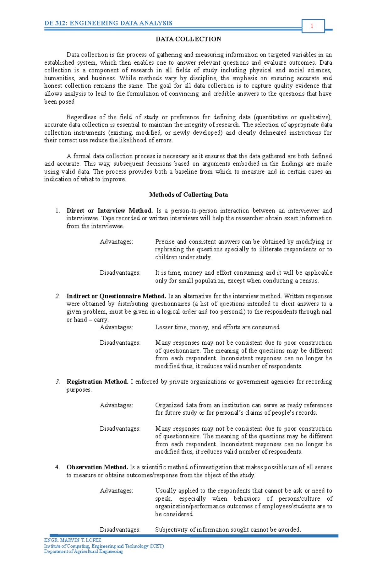 III. Data Collection - 1 DATA COLLECTION Data collection is the process ...