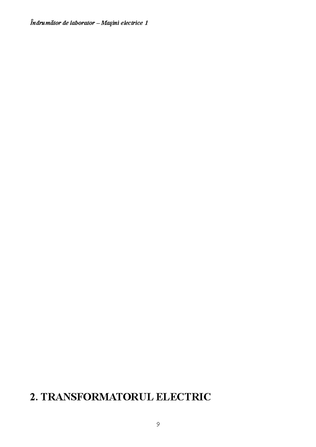 2 - Transformatorul Electric - nou - 2. TRANSFORMATORUL ELECTRIC 2. ÎNCERCĂRILE ...