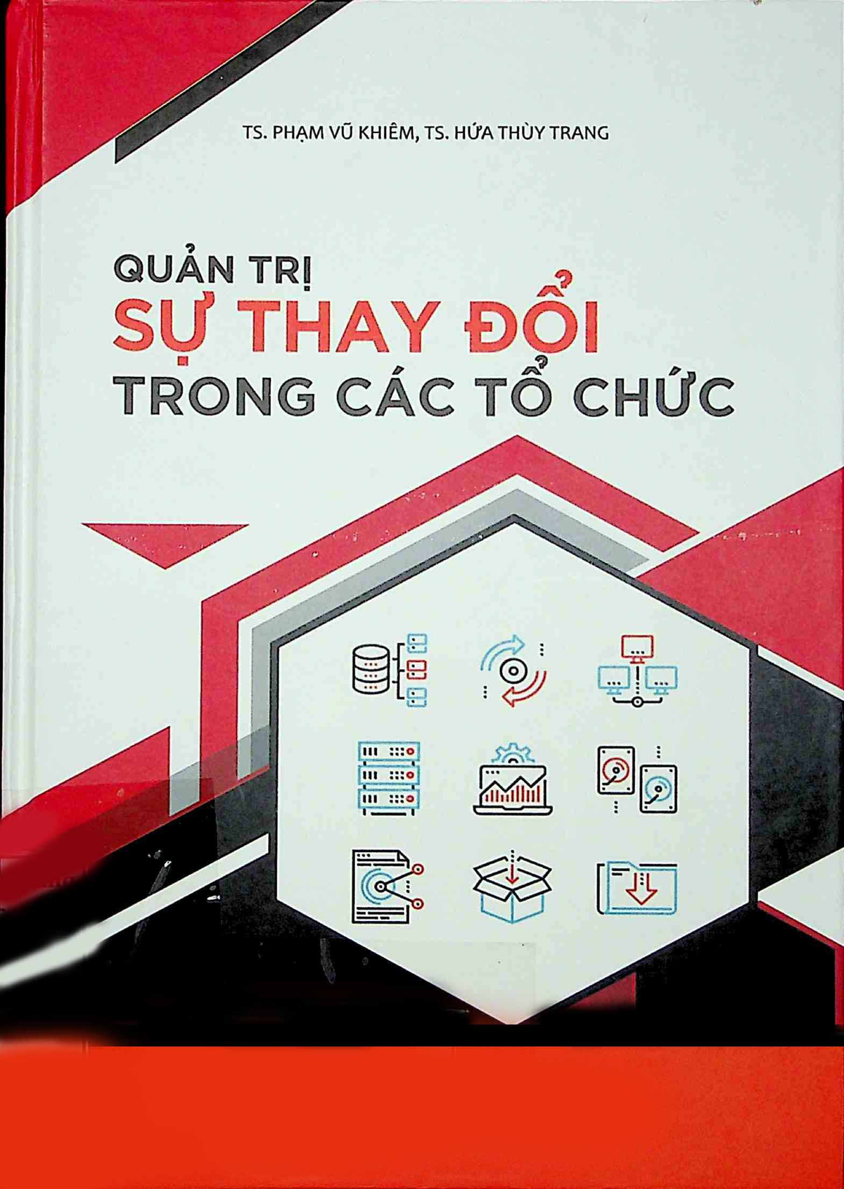 1. QT SU THAY DOI BIA Truoc - TS. PHAM VÚ KHIEM, TS. THUY TRANG QUAN TRI THAY DOI TRONG CÁC TO ...