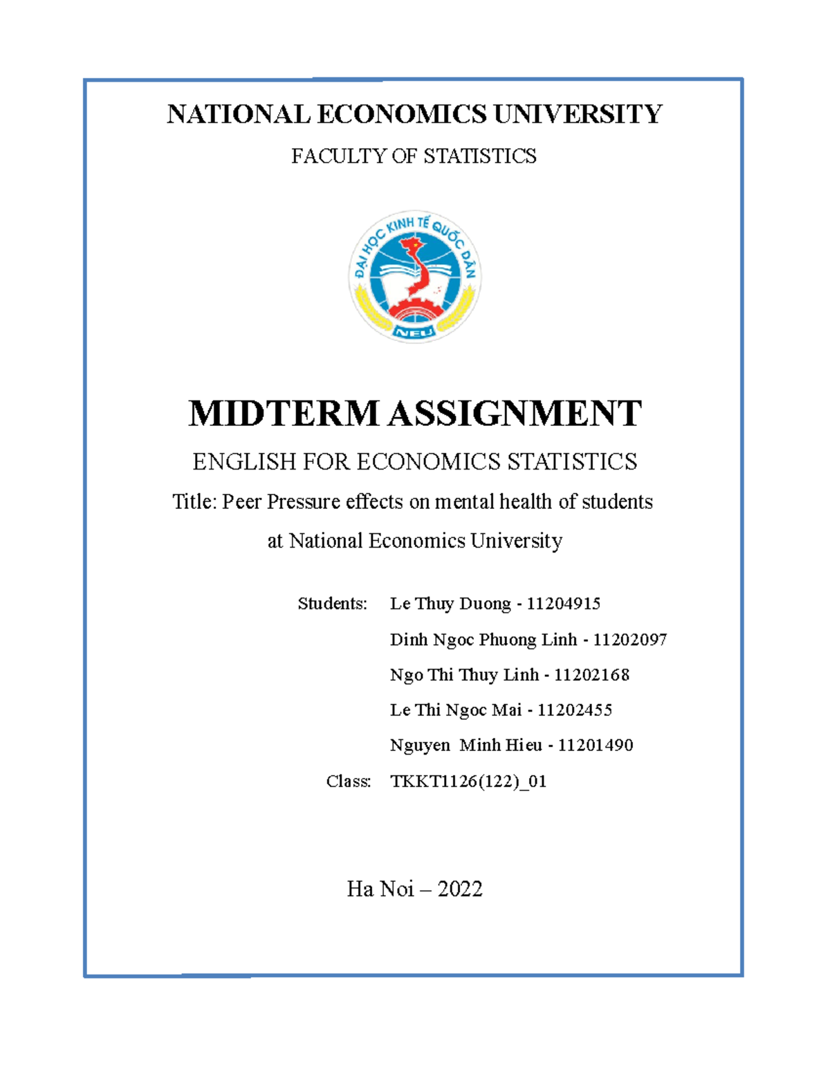 Midterm Assignment Group 4 - NATIONAL ECONOMICS UNIVERSITY FACULTY OF STATISTICS MIDTERM ...